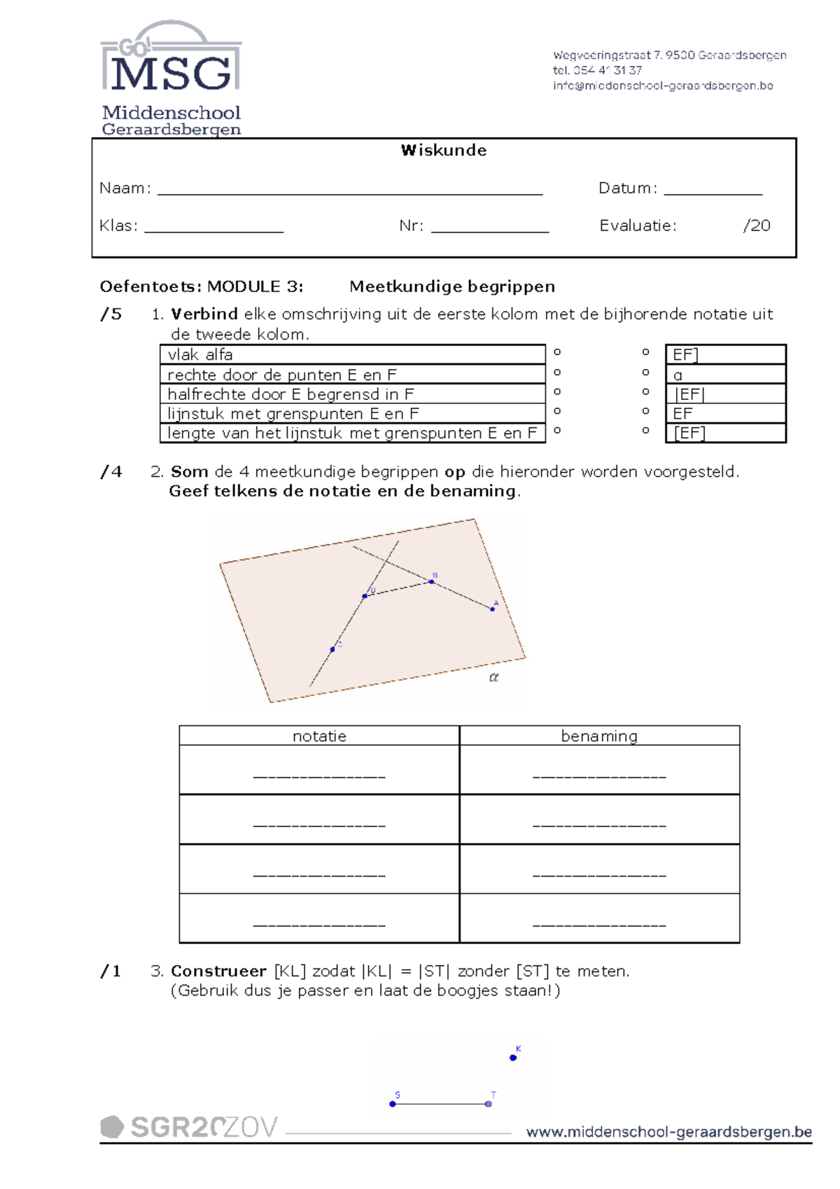 Oefentoets Module 3.1 Meetkundige begrippen - Wiskunde Naam
