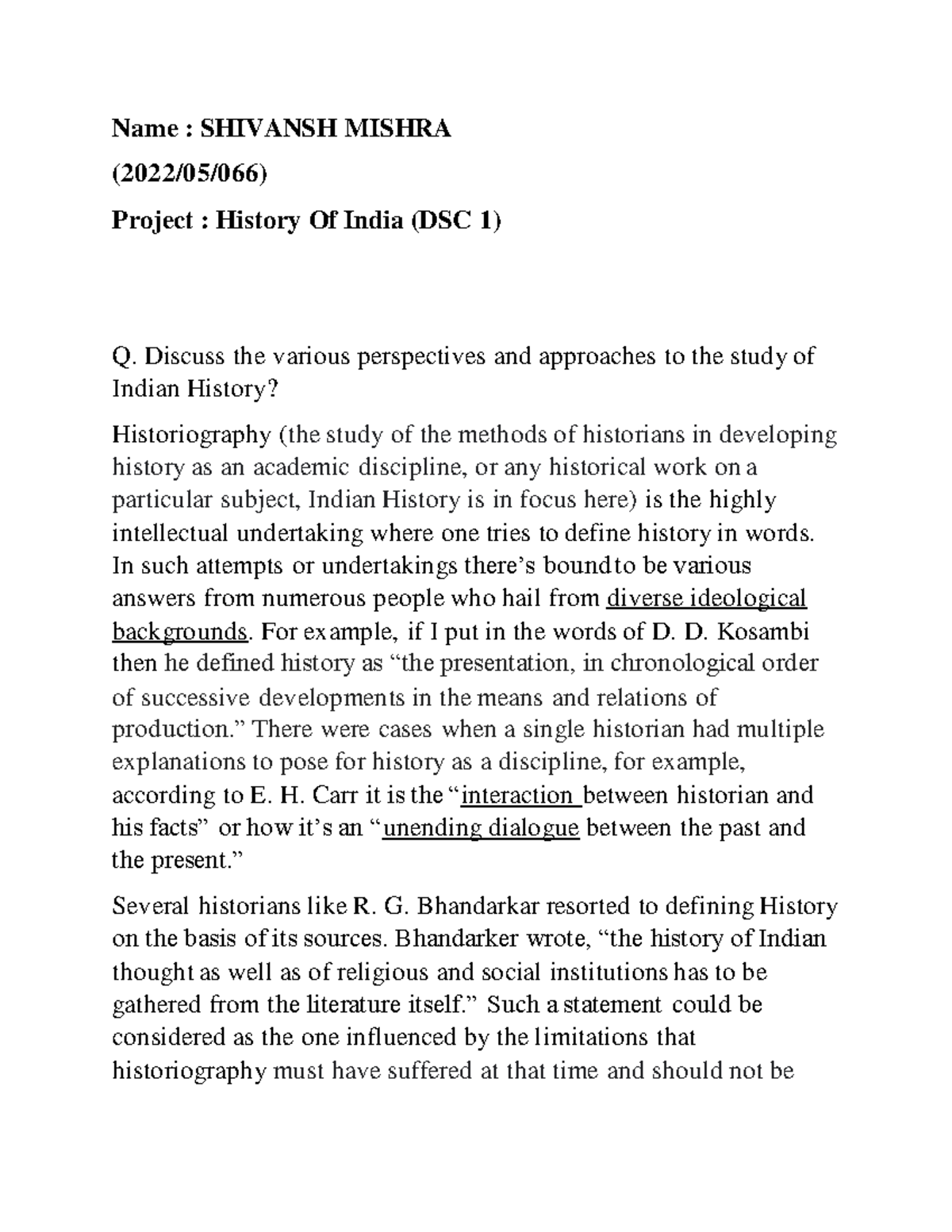 Assignment Ques on Indian History DSC 1 - Name : SHIVANSH MISHRA (2022 ...