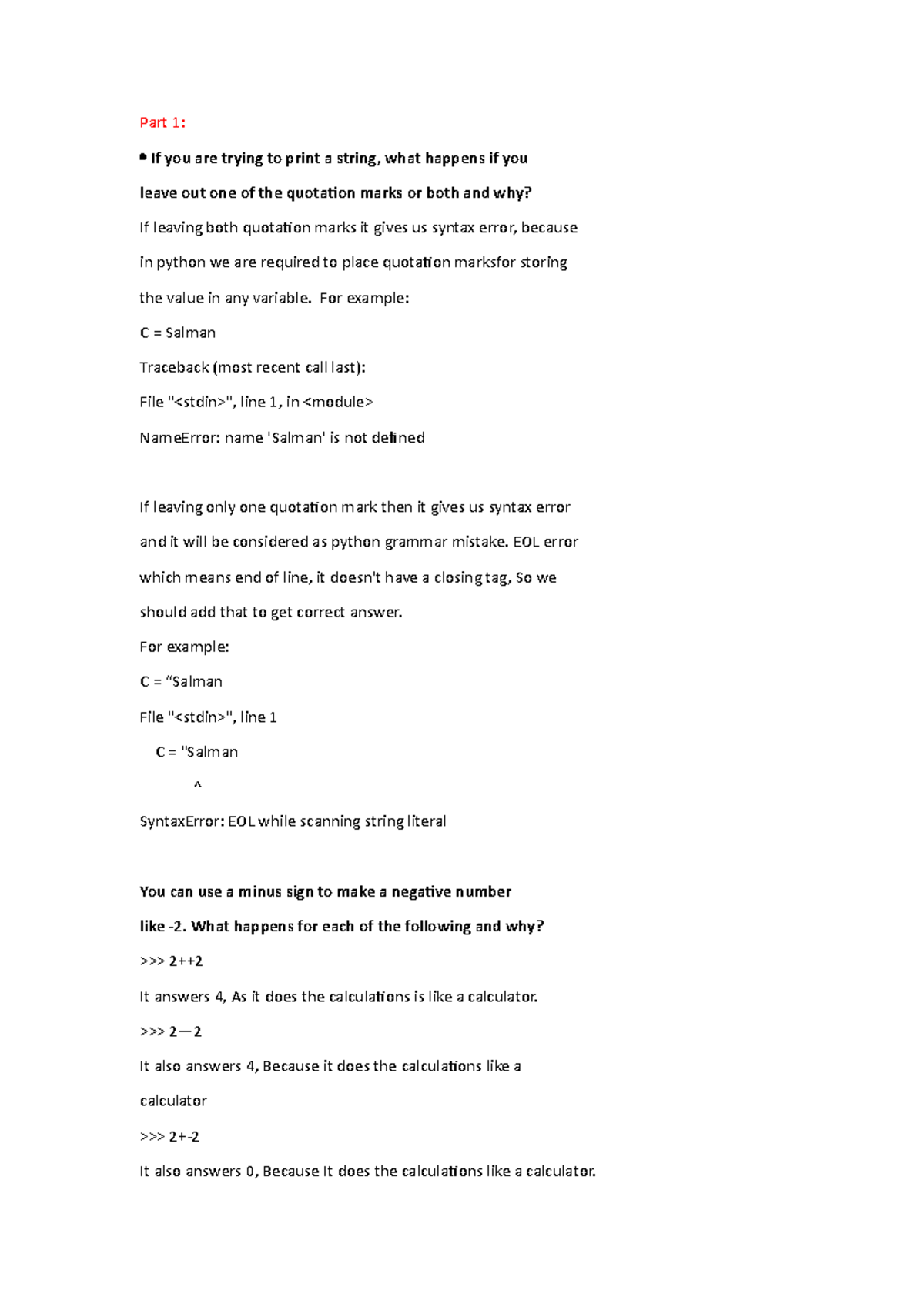 Journal Cs1101-U1 - Part 1: If you are trying to print a string, what ...