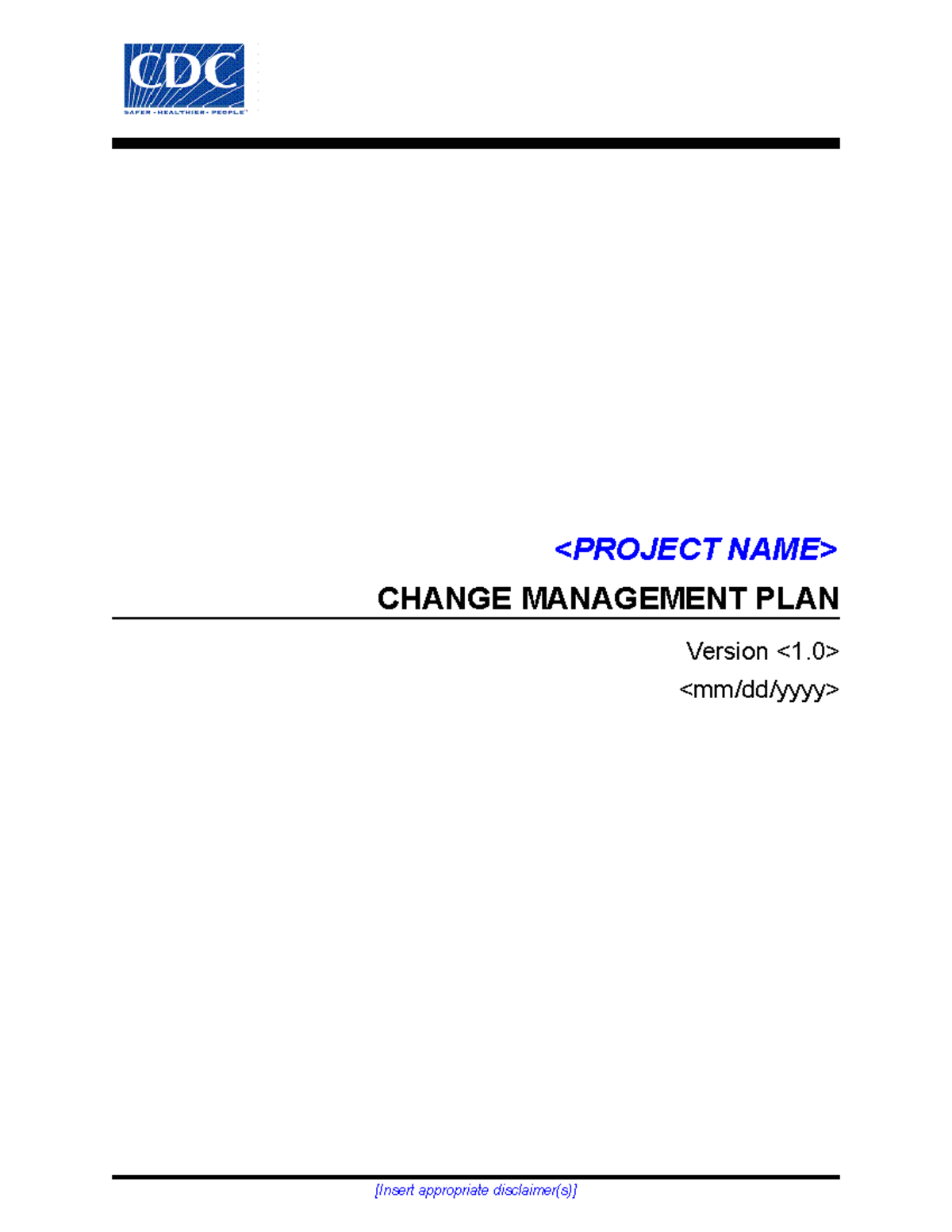 CDC UP Change Management Plan Template - CHANGE MANAGEMENT PLAN Version ...