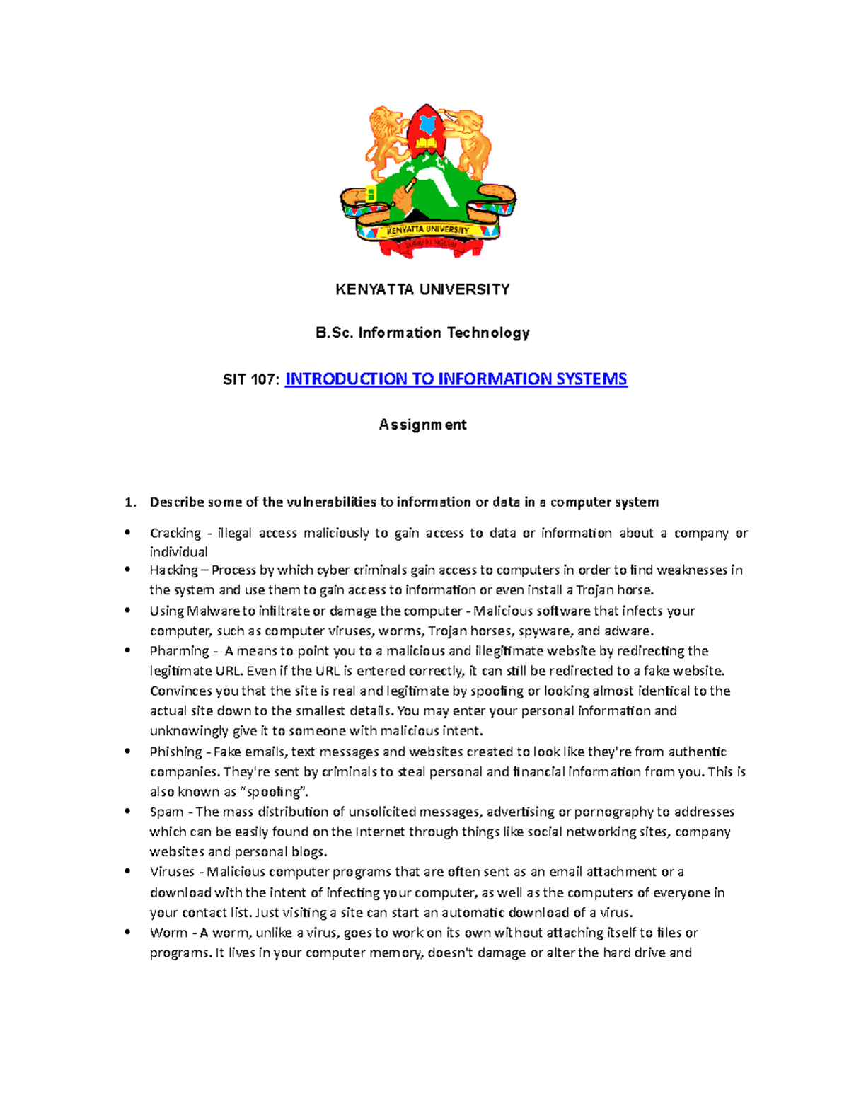 SIT 107 Introduction TO Information Systems Assignment - KENYATTA UNIVERSITY B. Information ...