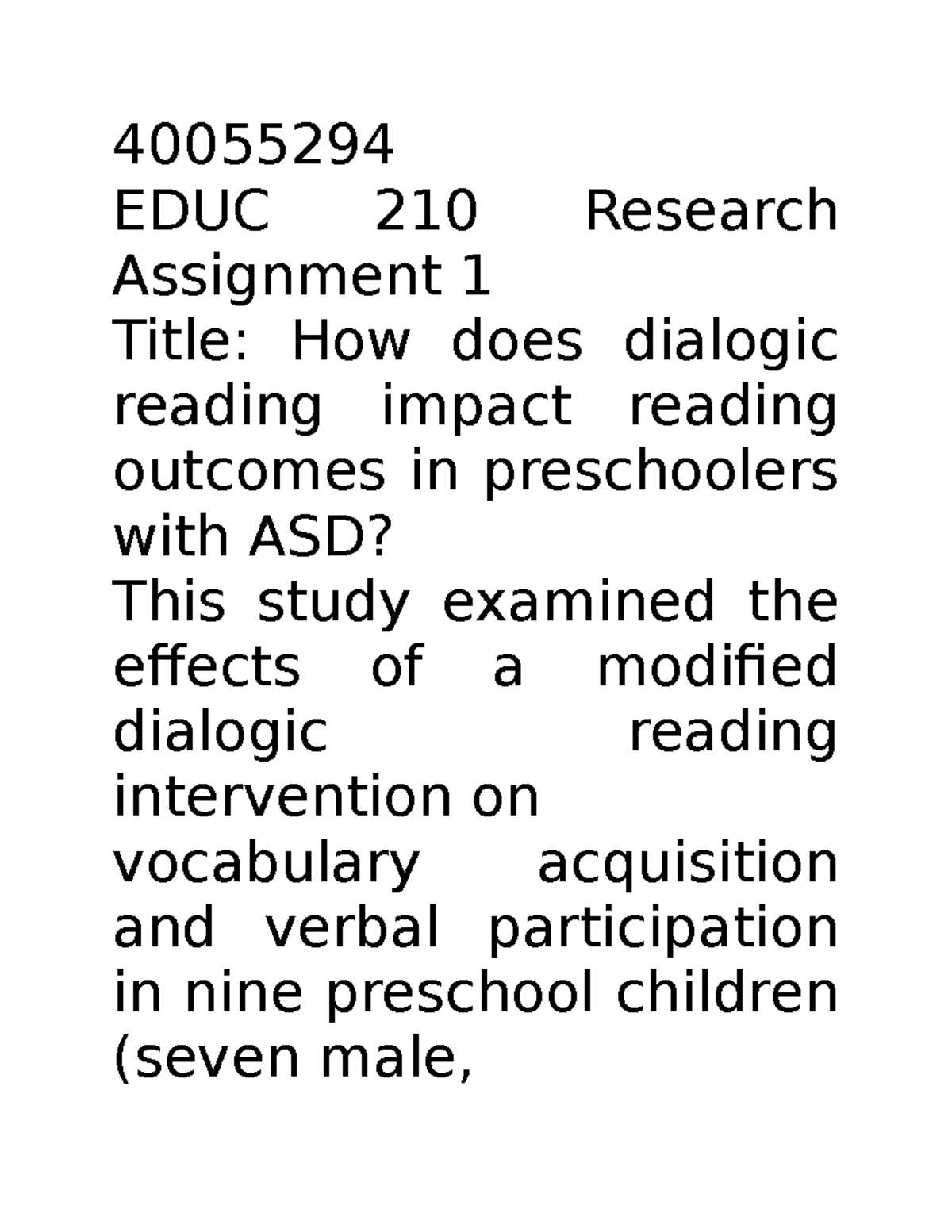 Research Assignment 2 - 40055294 EDUC 210 Research Assignment 1 Title: How does dialogic reading ...