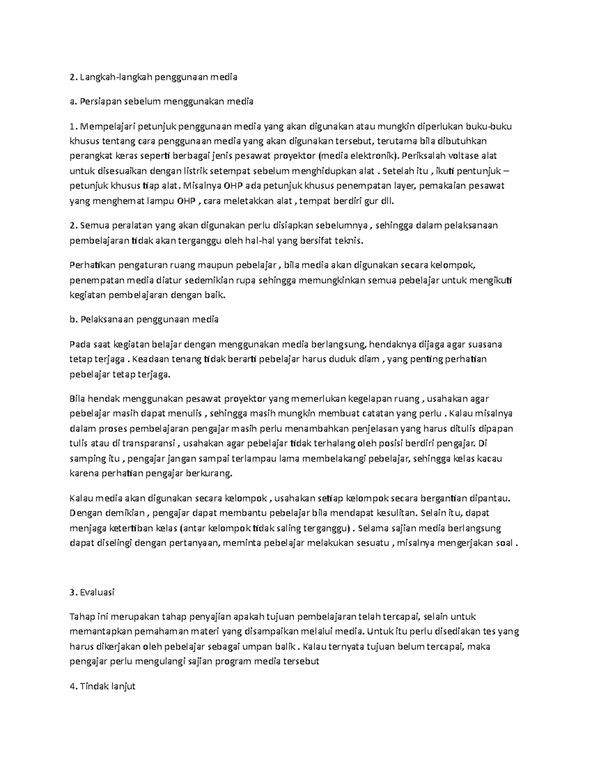 Langkah² media - Langkah-langkah penggunaan media a. Persiapan sebelum ...