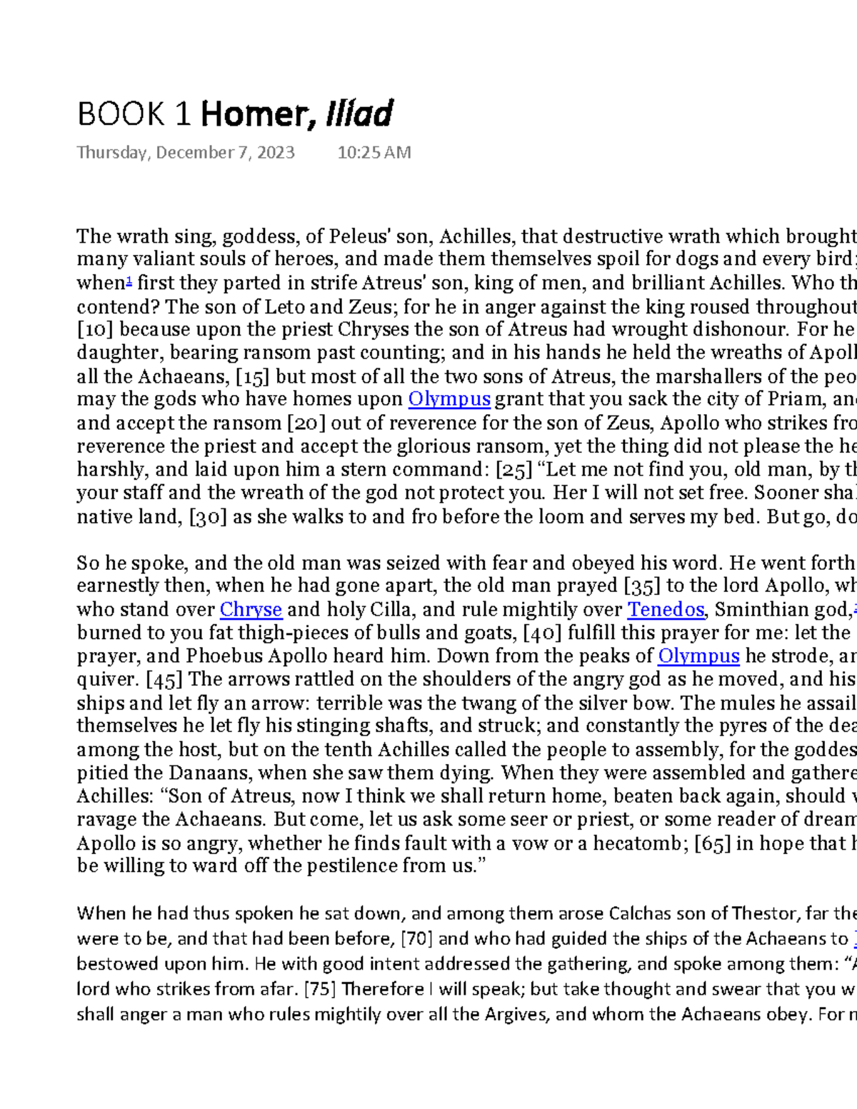 BOOK 1 Homer, Iliad - book 1 - The wrath sing, goddess, of Peleus' son ...