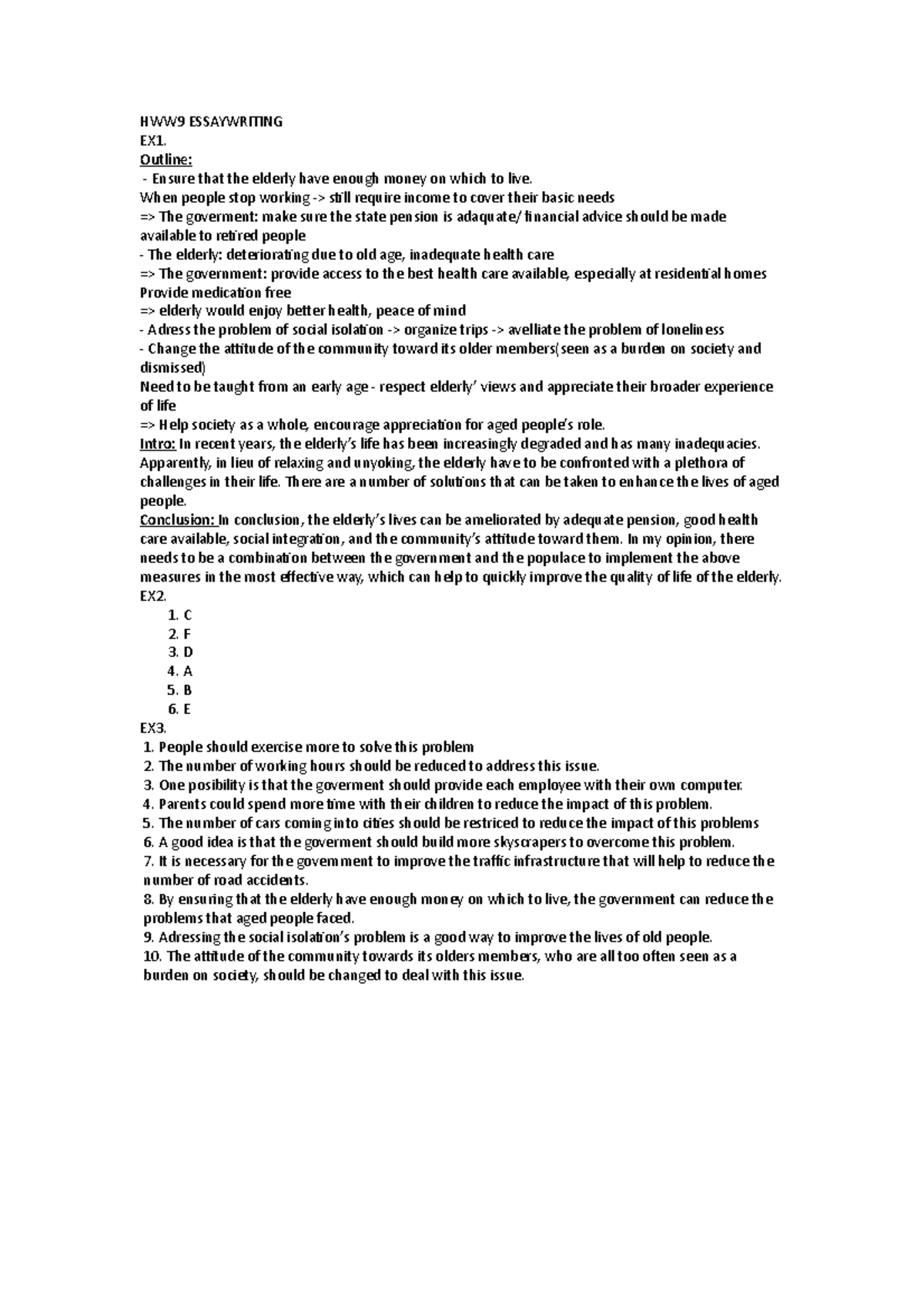 HWW9- Essaywriting - gngng - HWW9 ESSAYWRITING EX1. Outline: - Ensure ...