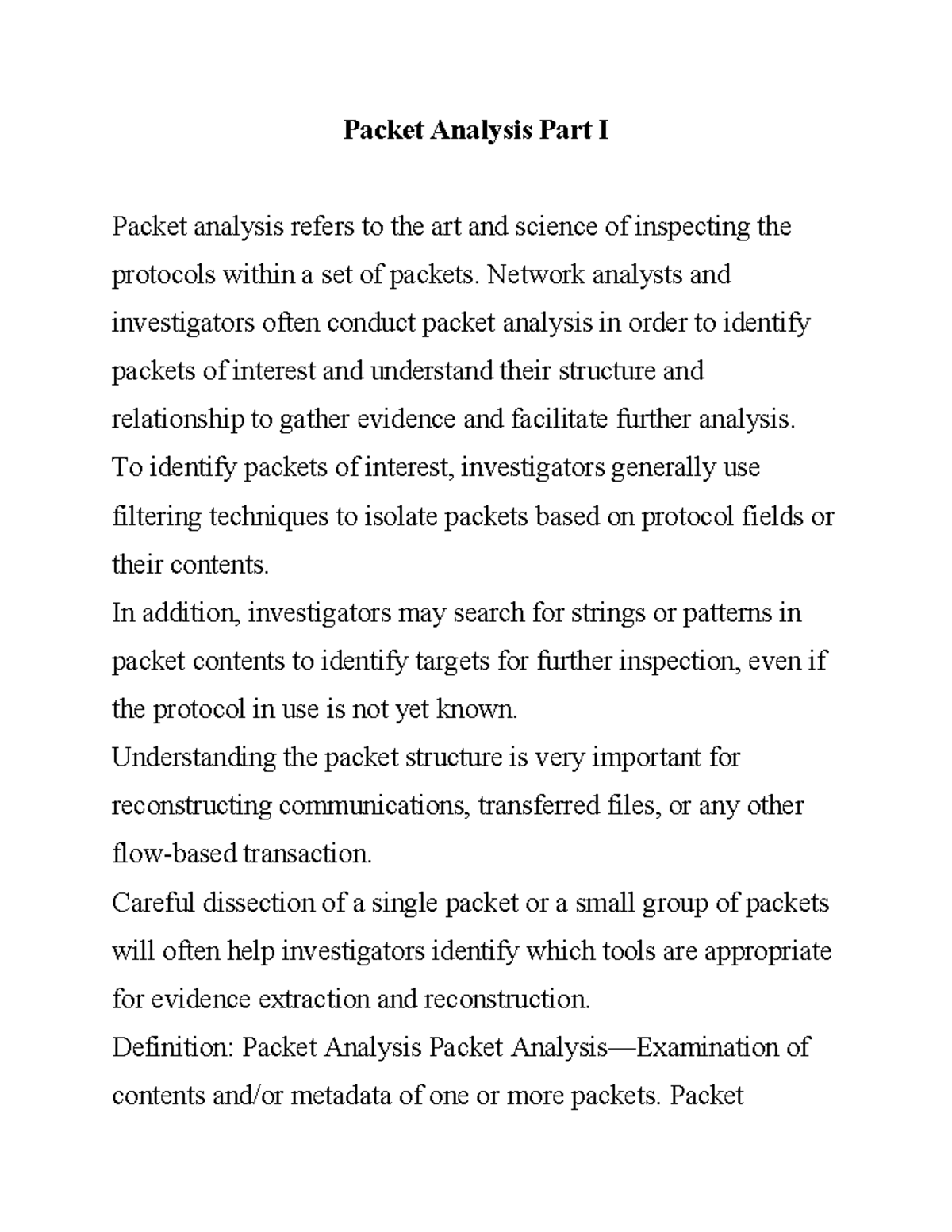 Packet Analysis Part I - Packet Analysis Part I Packet analysis refers ...