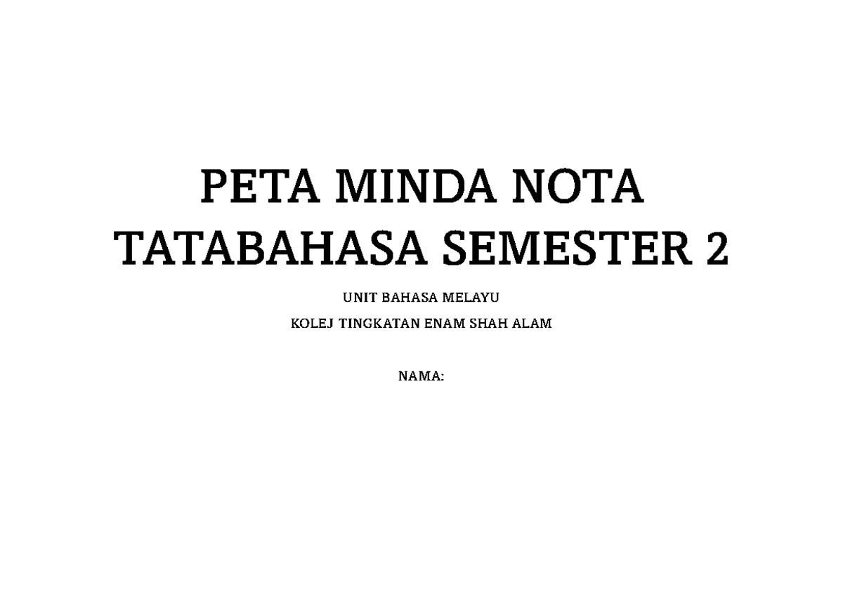 NOTA PETA Minda SEM 2 Semua BAB - PETA MINDA NOTA TATABAHASA SEMESTER 2 ...