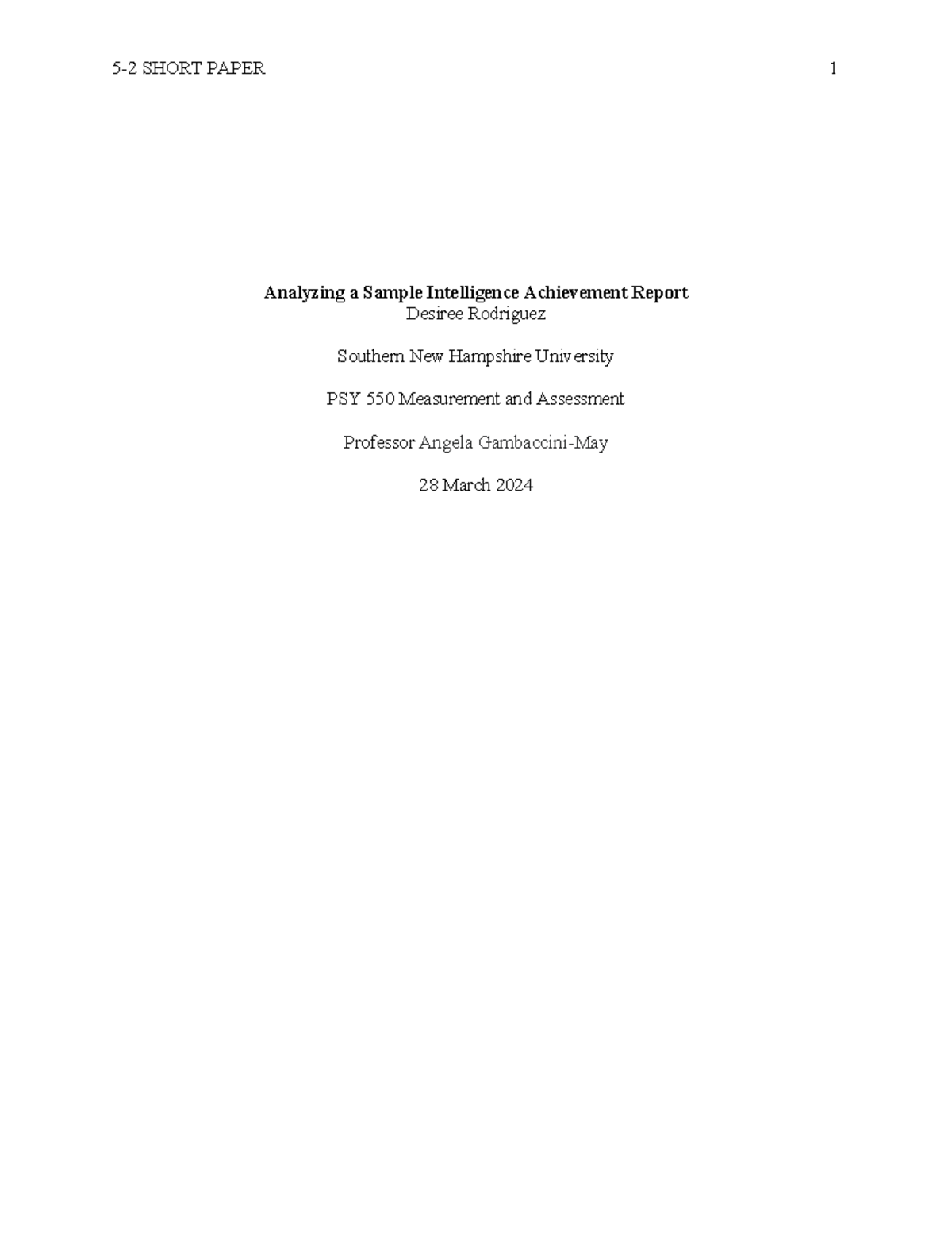 5-2 short paper - Analyzing a Sample Intelligence Achievement Report ...