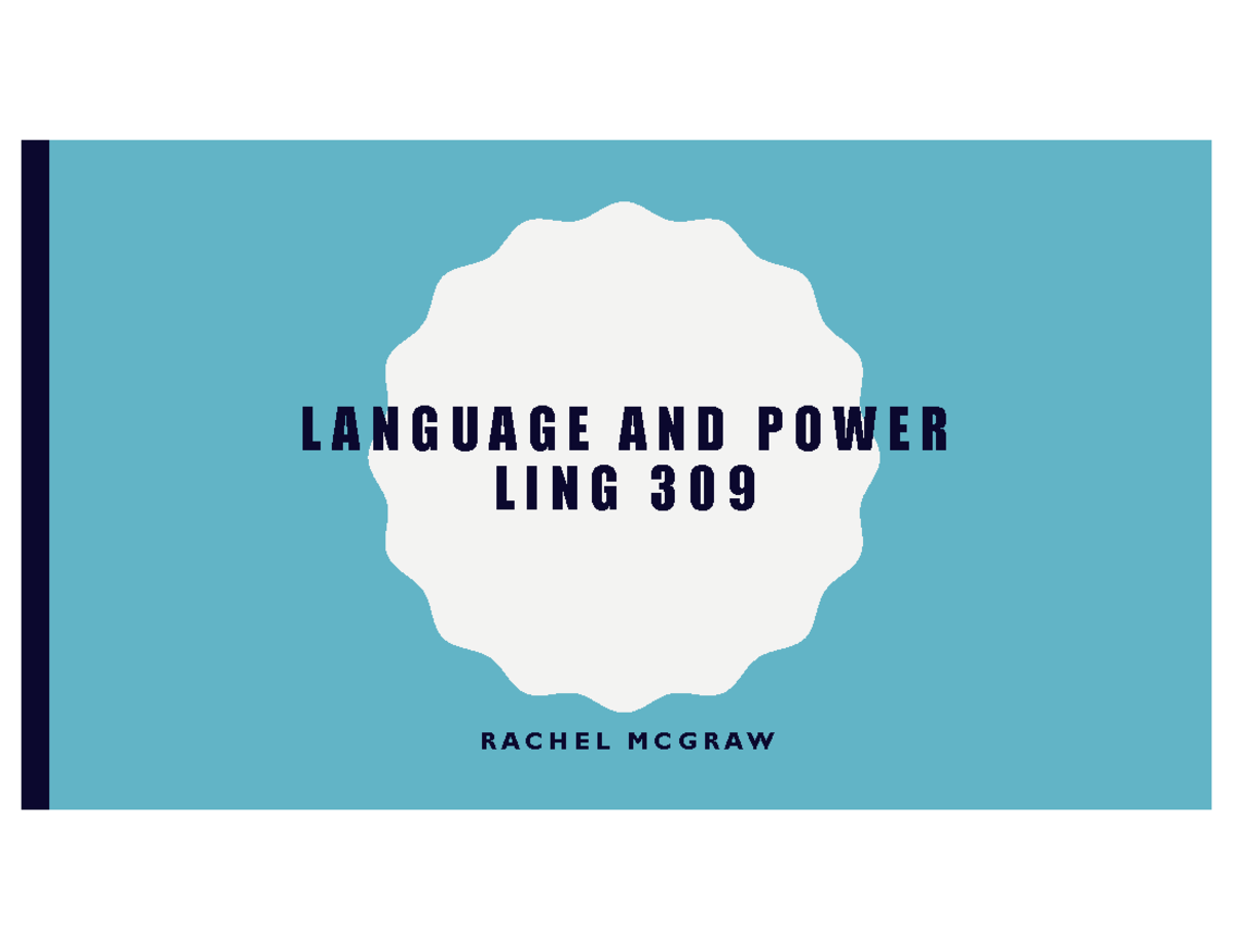 1 Language, society, and power - L A N G U A G E A N D P O W E R L I N ...