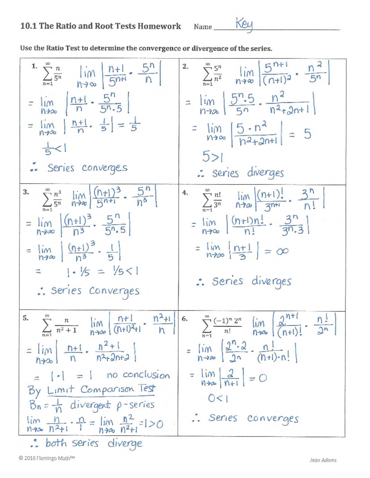 1 Ratio and Root Tests HW Key - 10 The Ratio and Root Tests Homework ...