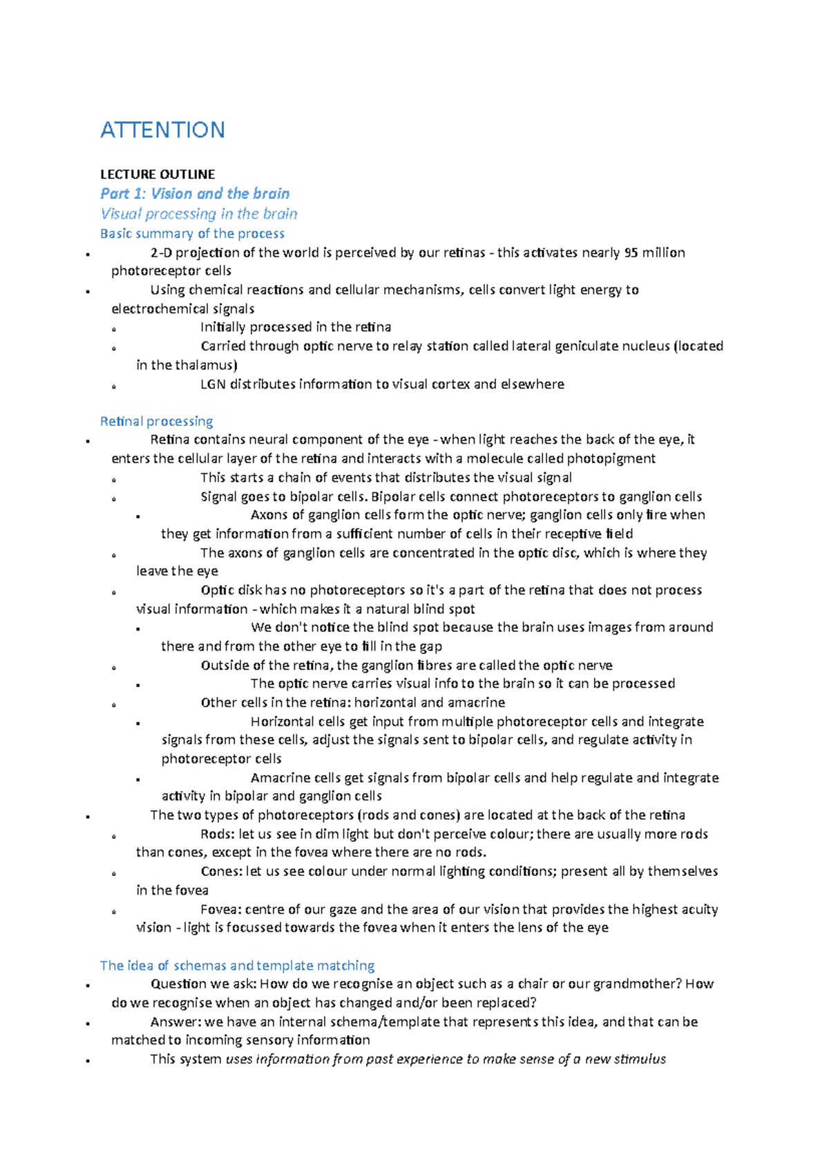 Attention notes - ATTENTION LECTURE OUTLINE Part 1: Vision and the ...