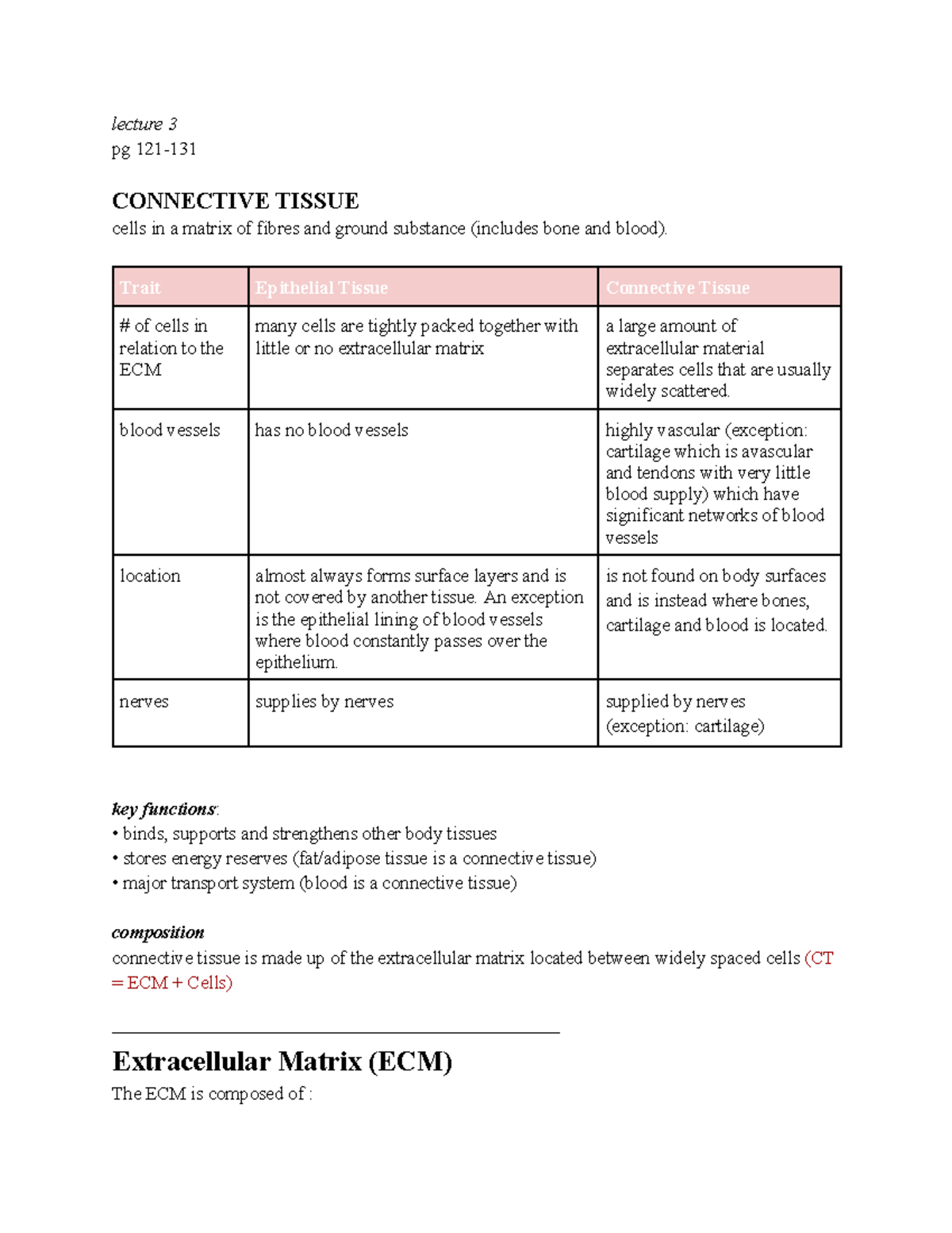 L3 Connective Tissue - lecture 3 pg 121- CONNECTIVE TISSUE cells in a ...