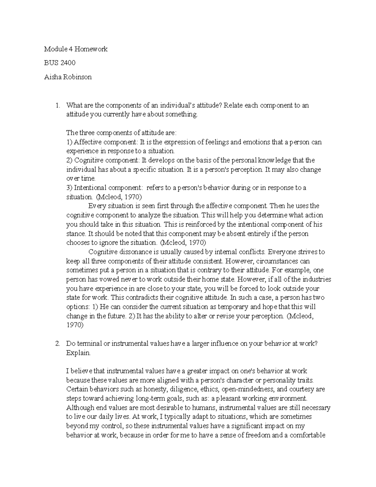 Module 4 Homework BUS 2400 - Module 4 Homework BUS 2400 Aisha Robinson What are the components ...