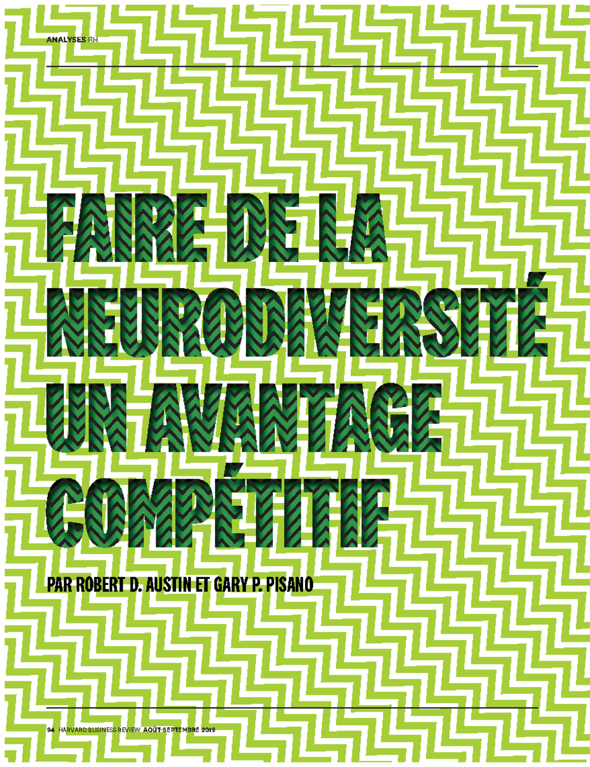 Faire de la neurodiversité un avantage - PAR ROBERT D. AUSTIN ET GARY P ...