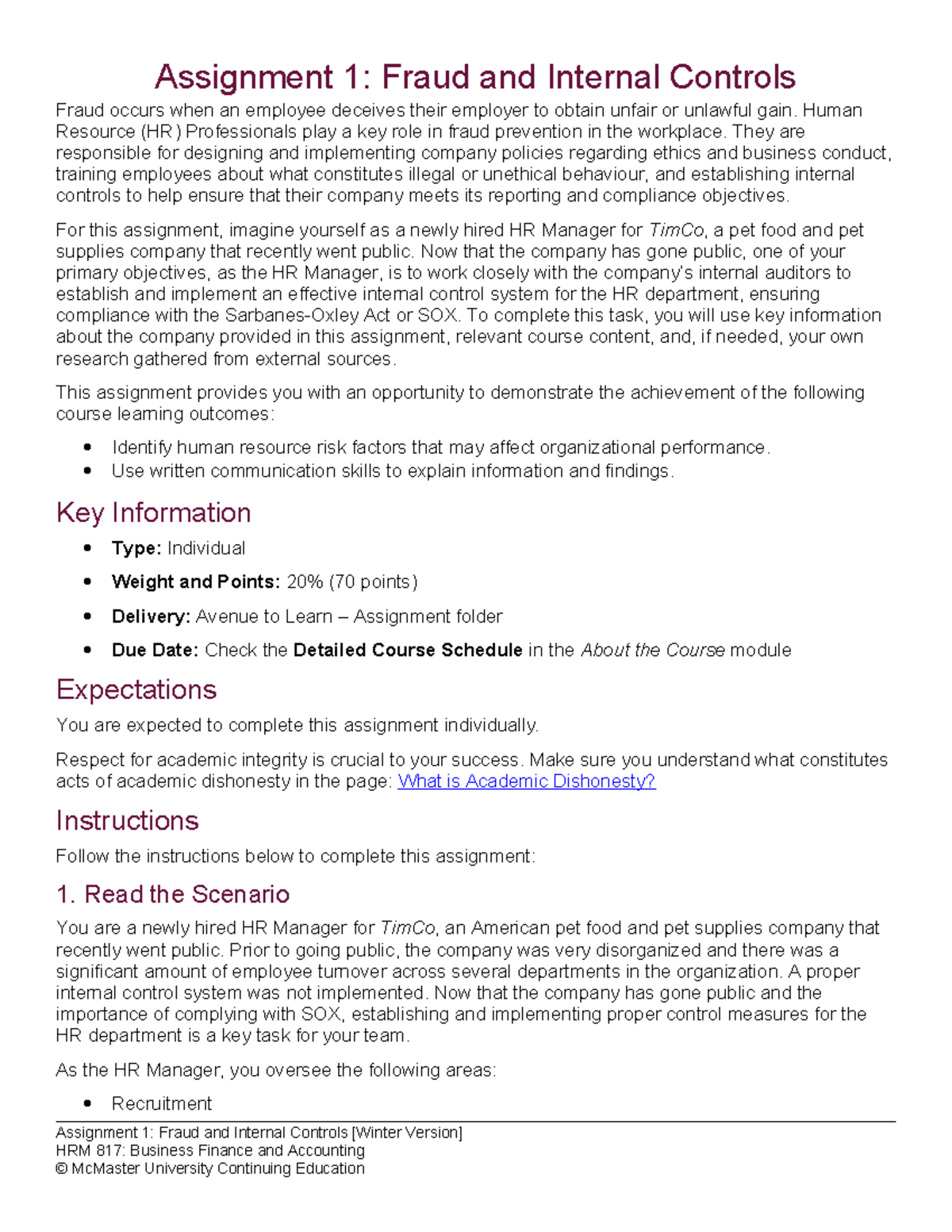 Assignment 1 - Fraud and Internal Controls - Assignment 1: Fraud and Internal Controls Fraud ...