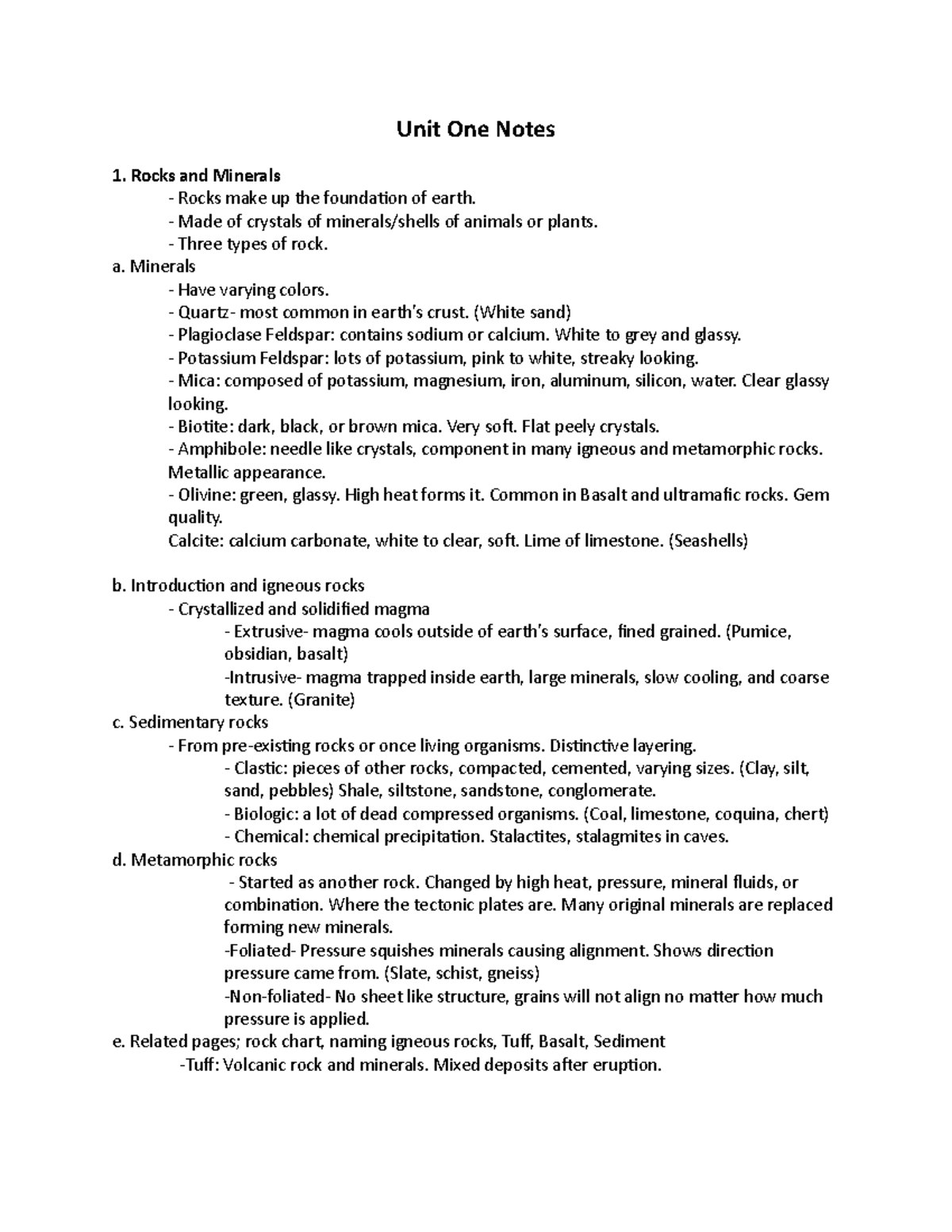 Unit 1 Notes - Unit One Notes Rocks and Minerals Rocks make up the ...