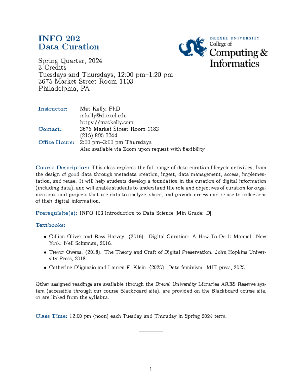 INFO-202 Syllabus - INFO 202 Data Curation Spring Quarter, 2024 3 ...
