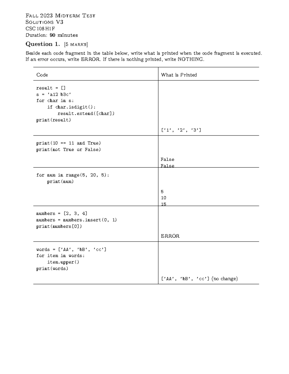 Test v3 solution - Solutions V CSC 108 H1F Duration: 90 minutes ...