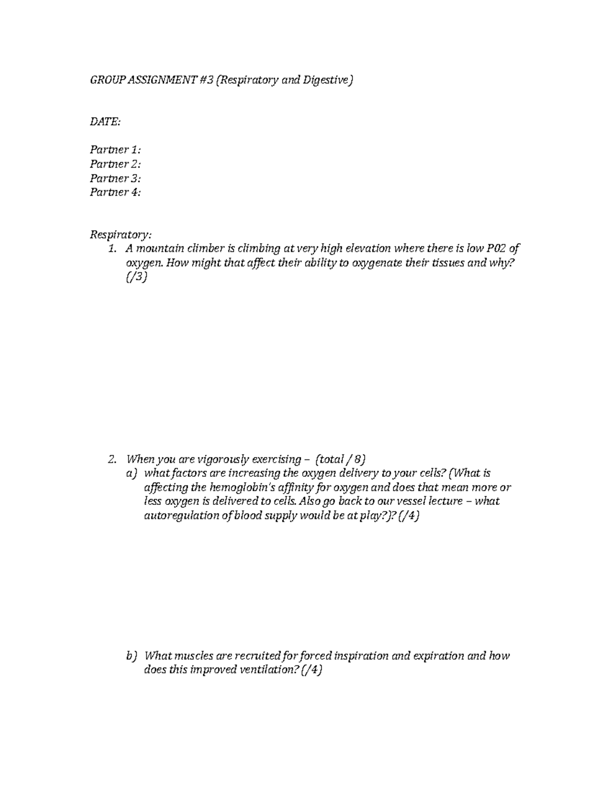 Group assignment 3-4 - notes - GROUP ASSIGNMENT #3 (Respiratory and ...
