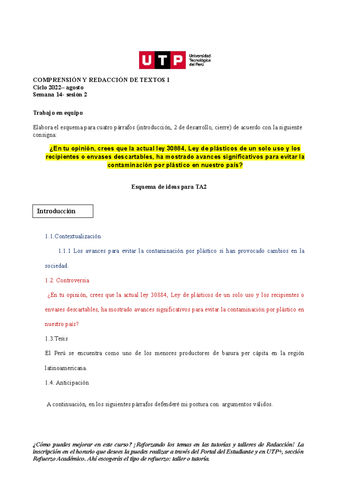 S14.s2-Esquema para PC2 (material) 2022 agosto - COMPRENSIÓN Y REDACCIÓN DE TEXTOS I Ciclo 2022 ...