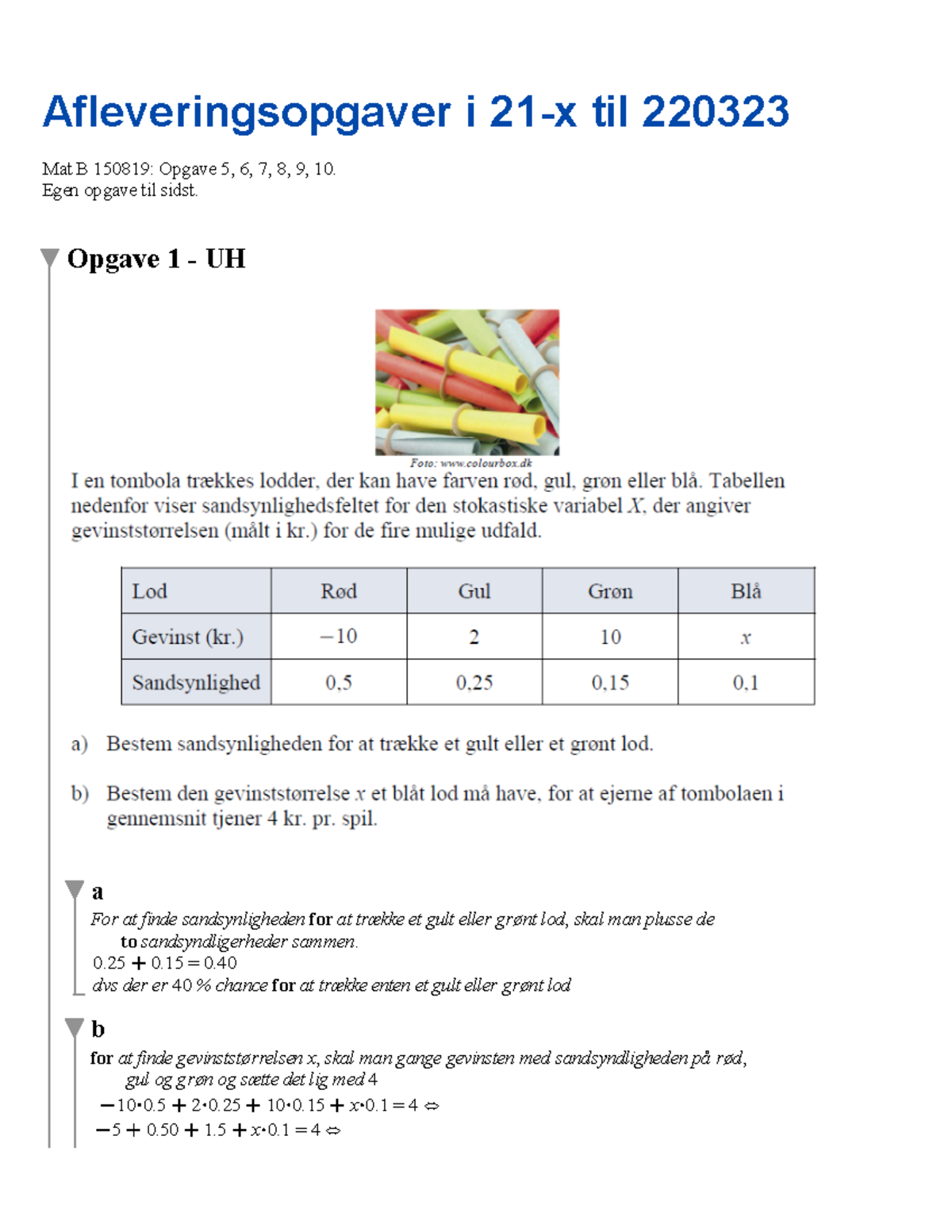 Aflevering om sandsynlighed og statistik - Afleveringsopgaver i 21-x ...