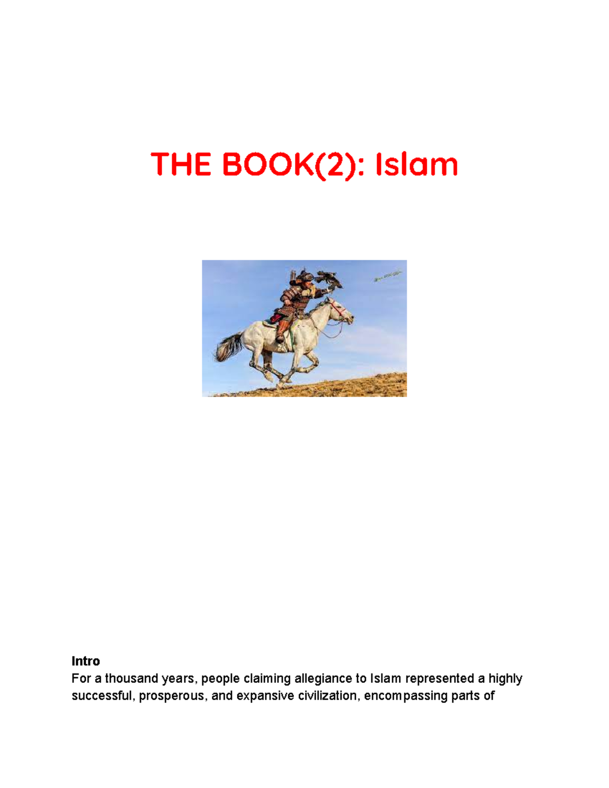 Unit 1 Notes - Islam - THE BOOK(2): Islam Intro For a thousand years ...