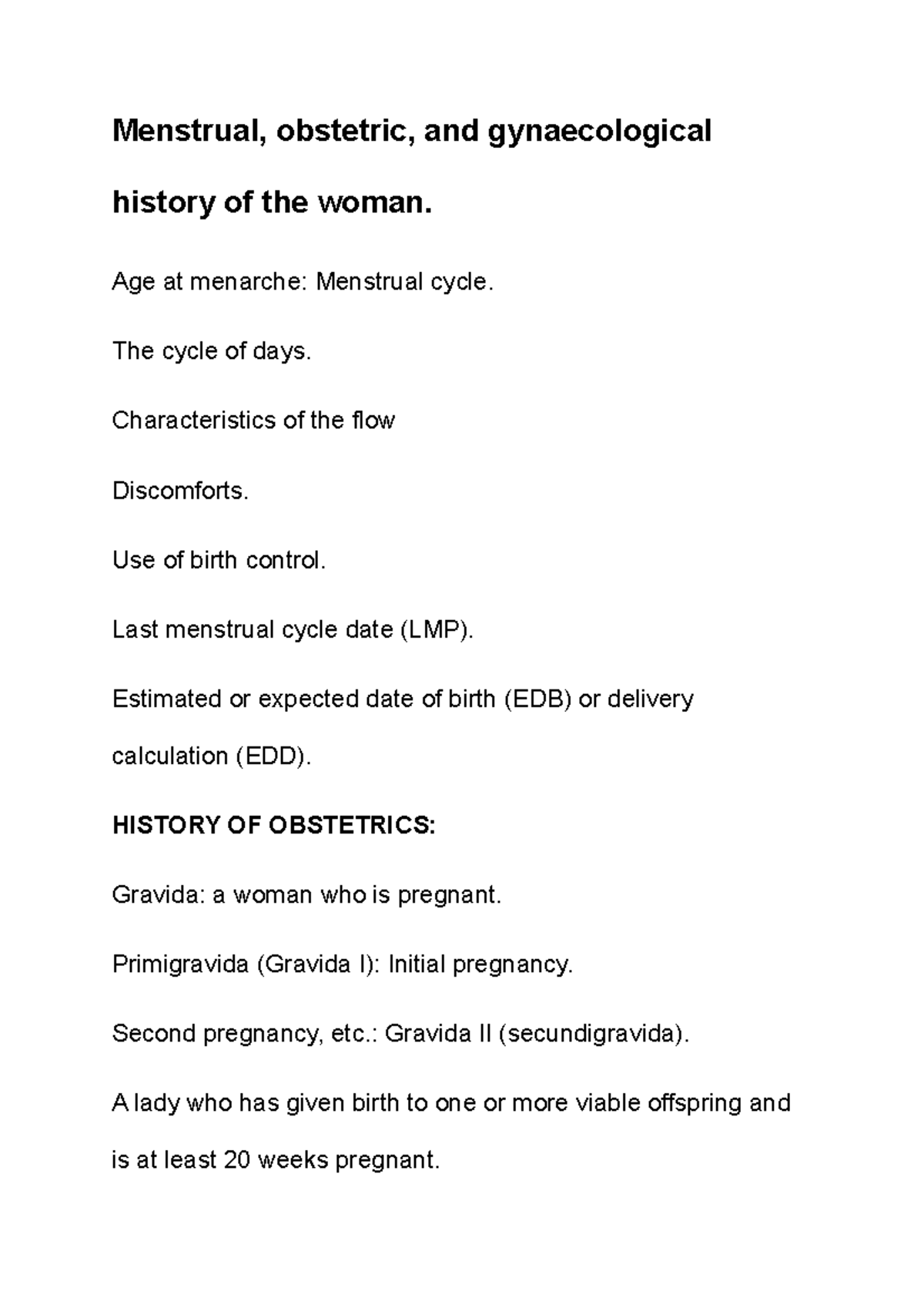 Menstrual obstetric and gynaecological history of the woman - Age at ...