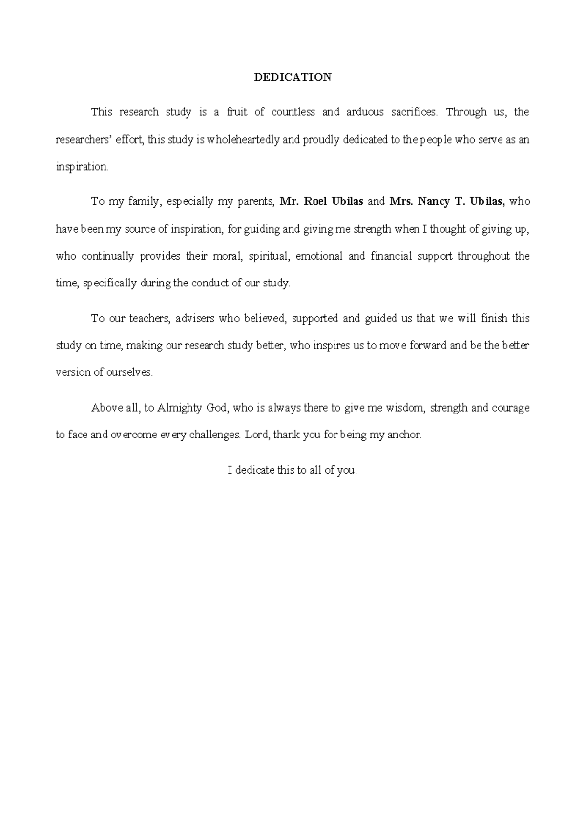 Dedication - happy for these document - DEDICATION This research study ...