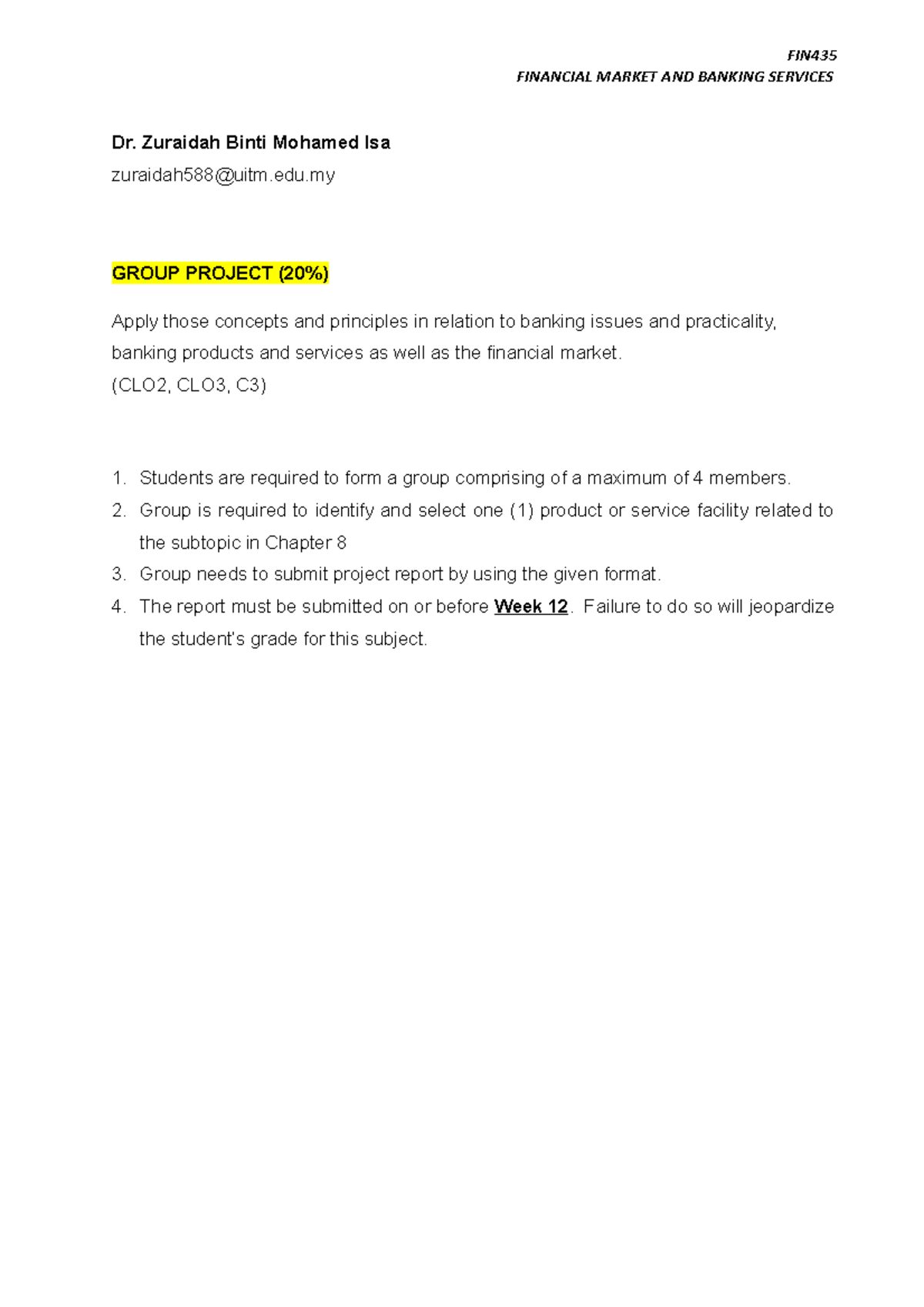 FIN435 Group Assignment 1 Guidelines & Template - FINANCIAL MARKET AND BANKING SERVICES Dr ...
