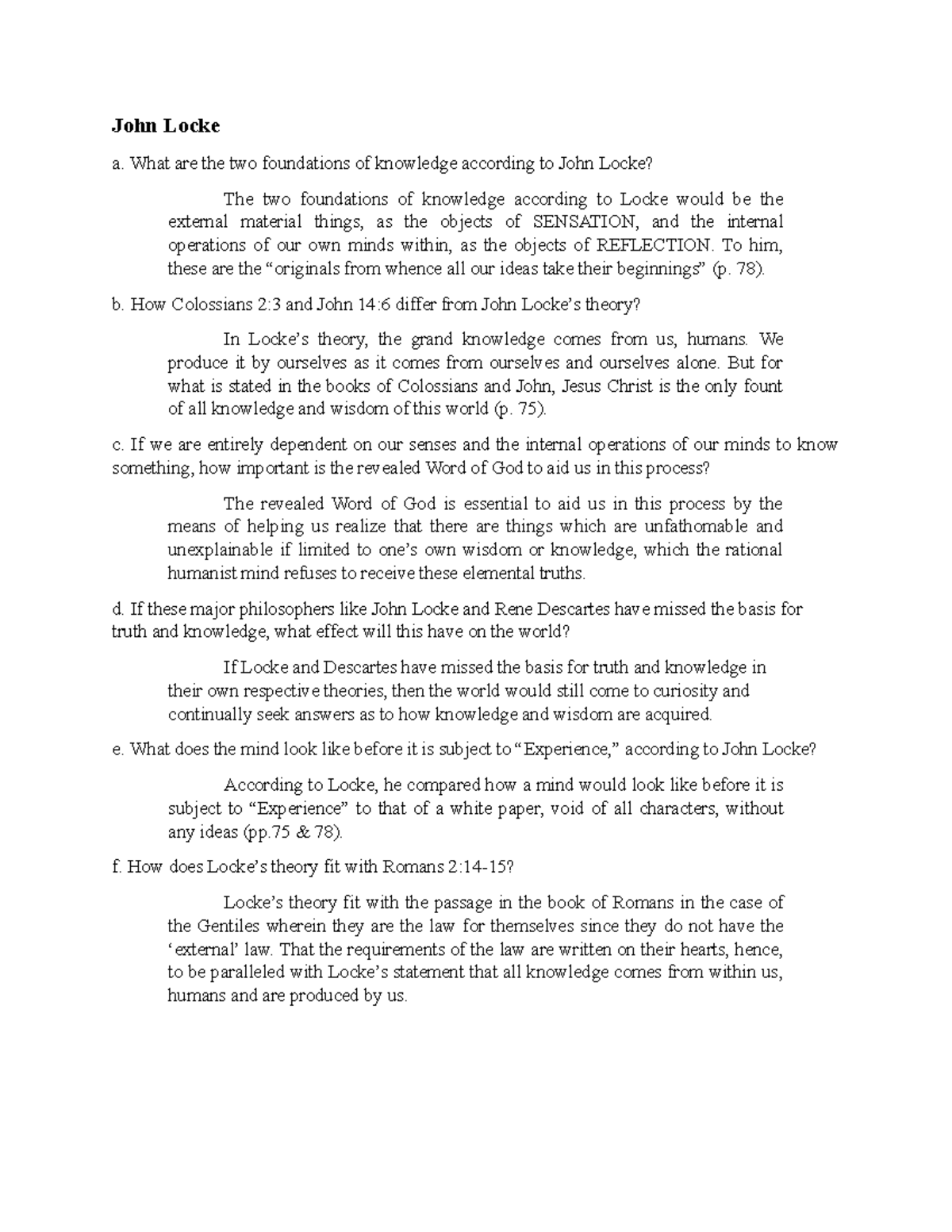 Philosophy Homework - John Locke - John Locke a. What are the two ...