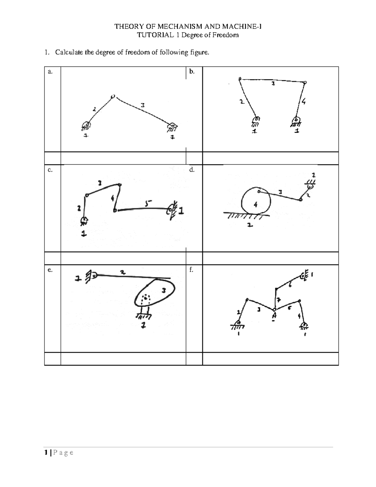 Tutorial 1 Degree of freedom - Mechanical Engineering - THEORY OF ...