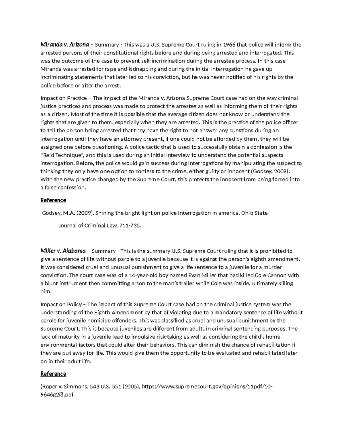 6-2 Assignment Judicial - Miranda v. Arizona – Summary - This was a U ...