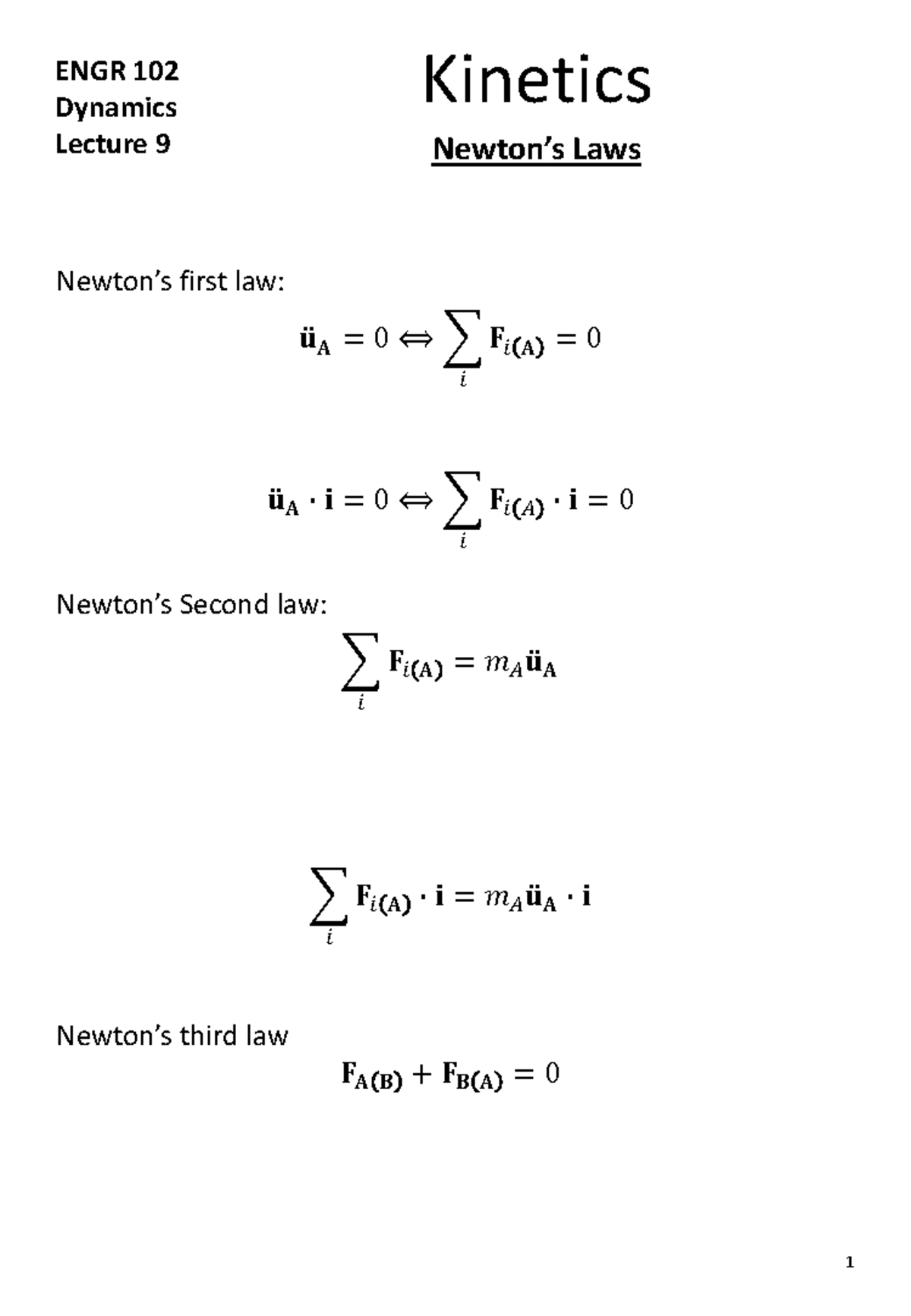 2024 ENGR102 dynamics lecture notes 2of3 kinetics - Dynamics Lecture ...