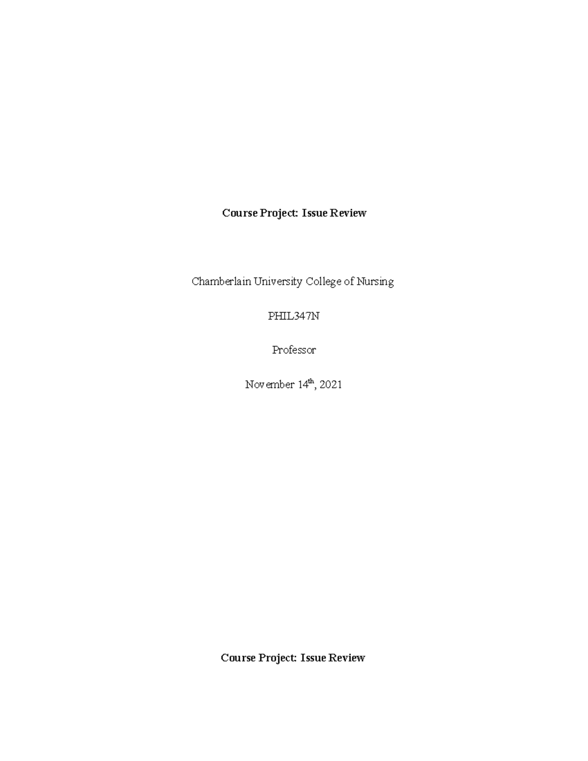 Issue review - Essay RUA - Course Project: Issue Review Chamberlain ...