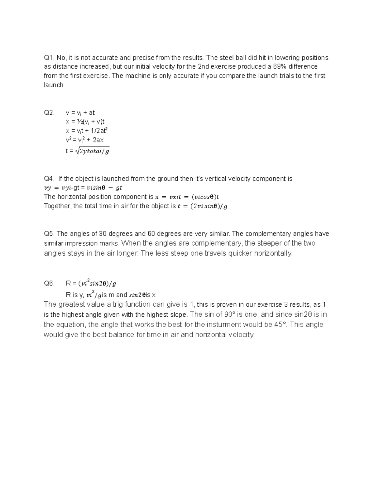 Physics Experiment 3 Post-Lab - Hannah Skinner 2/13/ Q1. No, it is not ...