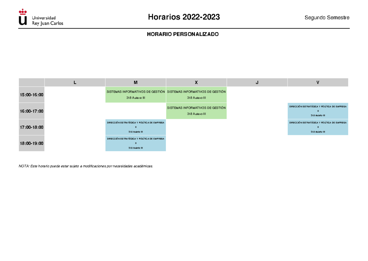 Horario - Horarios 2022-2023 Segundo Semestre Asignaturas y profesores Asignatura Semestre ...