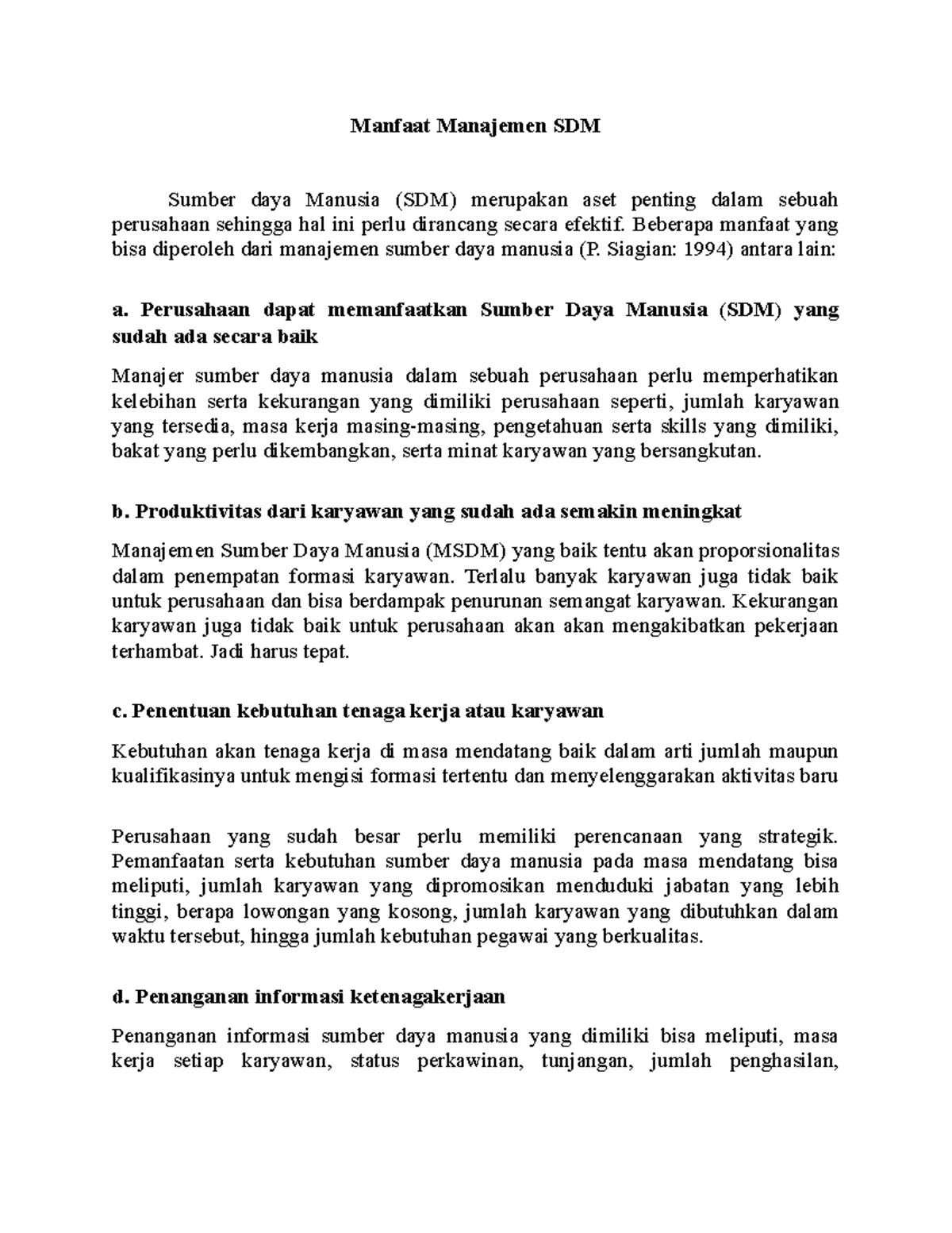 Manfaat Manajemen SDM - Manajer sumber daya manusia dalam sebuah perusahaan perlu memperhatikan ...