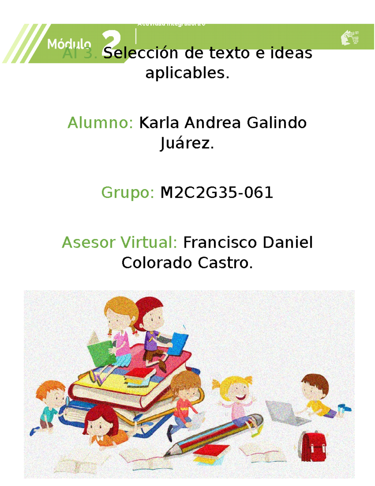 Actividad Iintegradora 3. Selección de texto e ideas aplicables ...