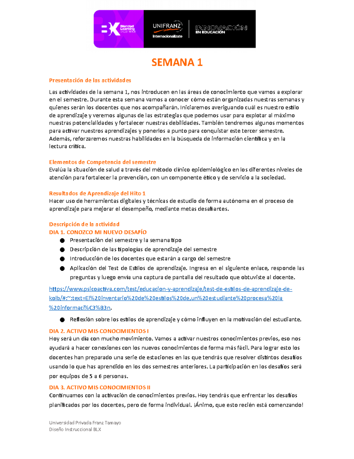 Semana 1 Secuencia de Aprendizaje - SEMANA 1 Presentación de las actividades Las actividades de ...