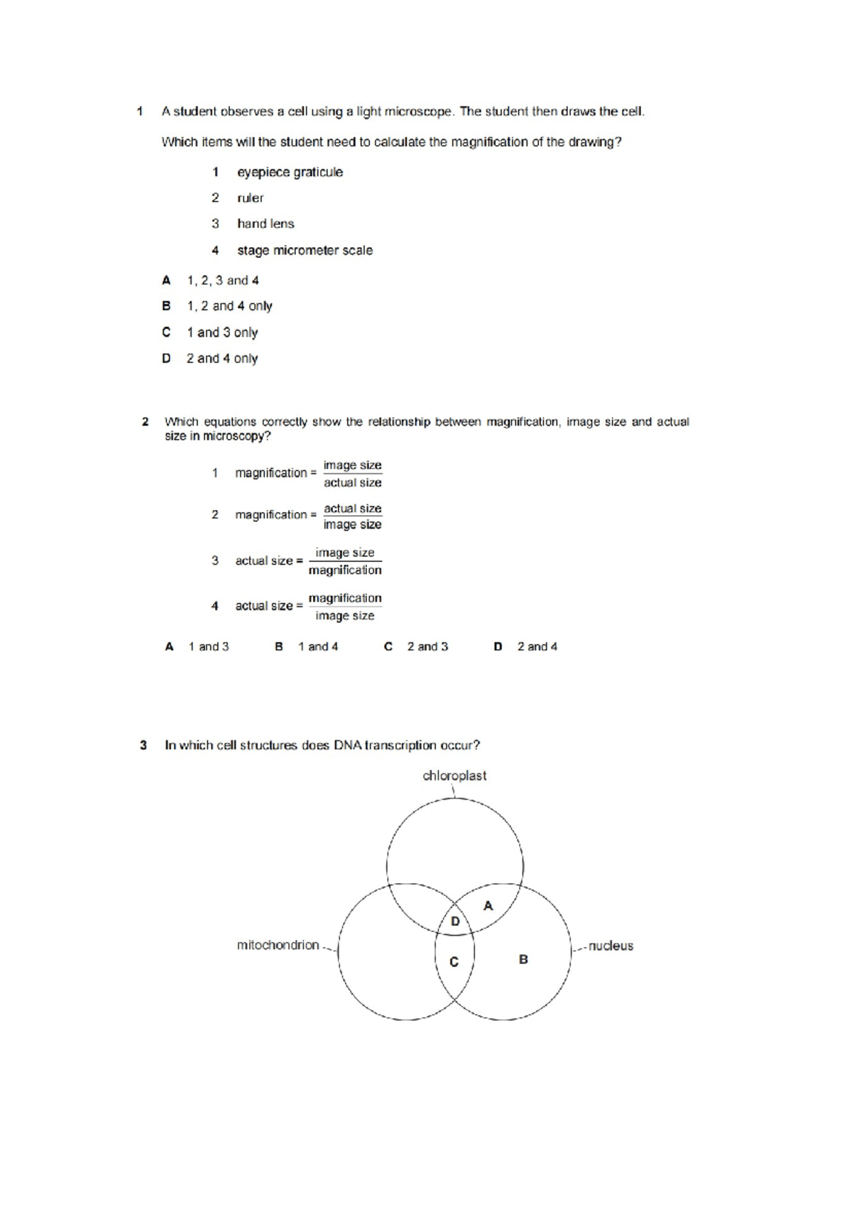 BIO MCQ 2-1 - MCQ For Biology - 1 A student observes a cell using a ...