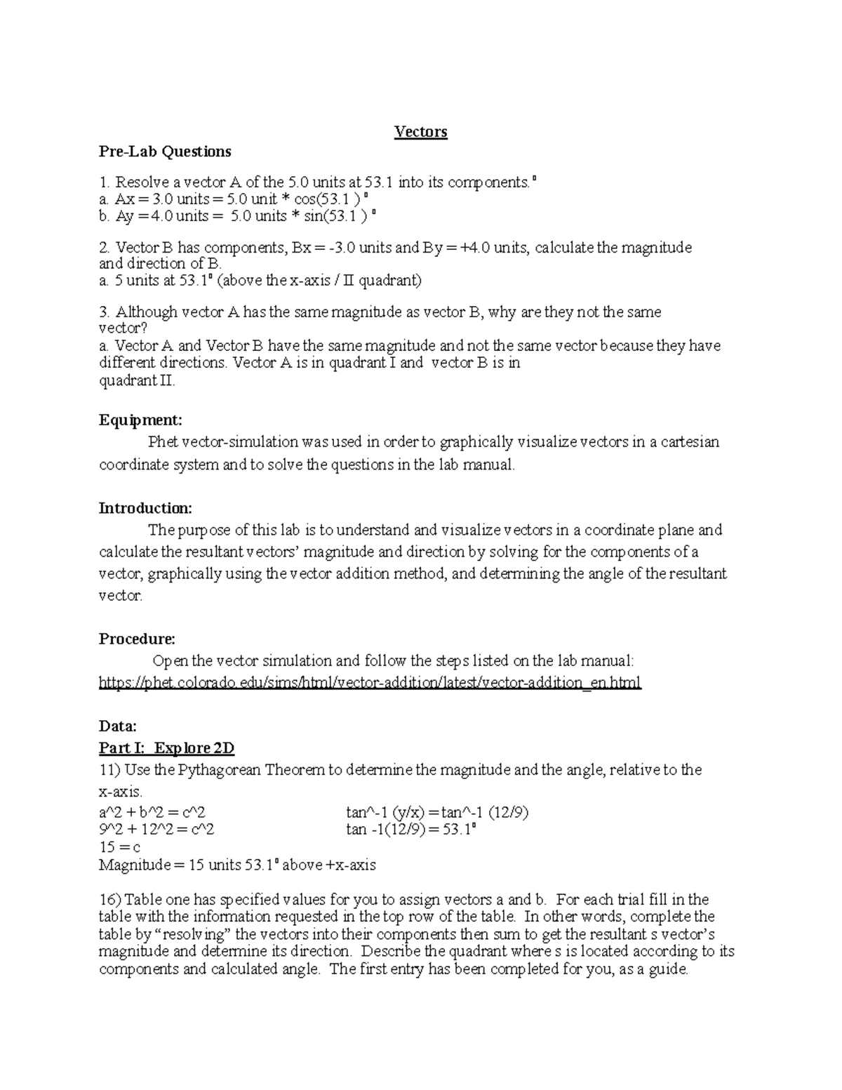 understand and visualize vectors in a coordinate plane and calculate ...