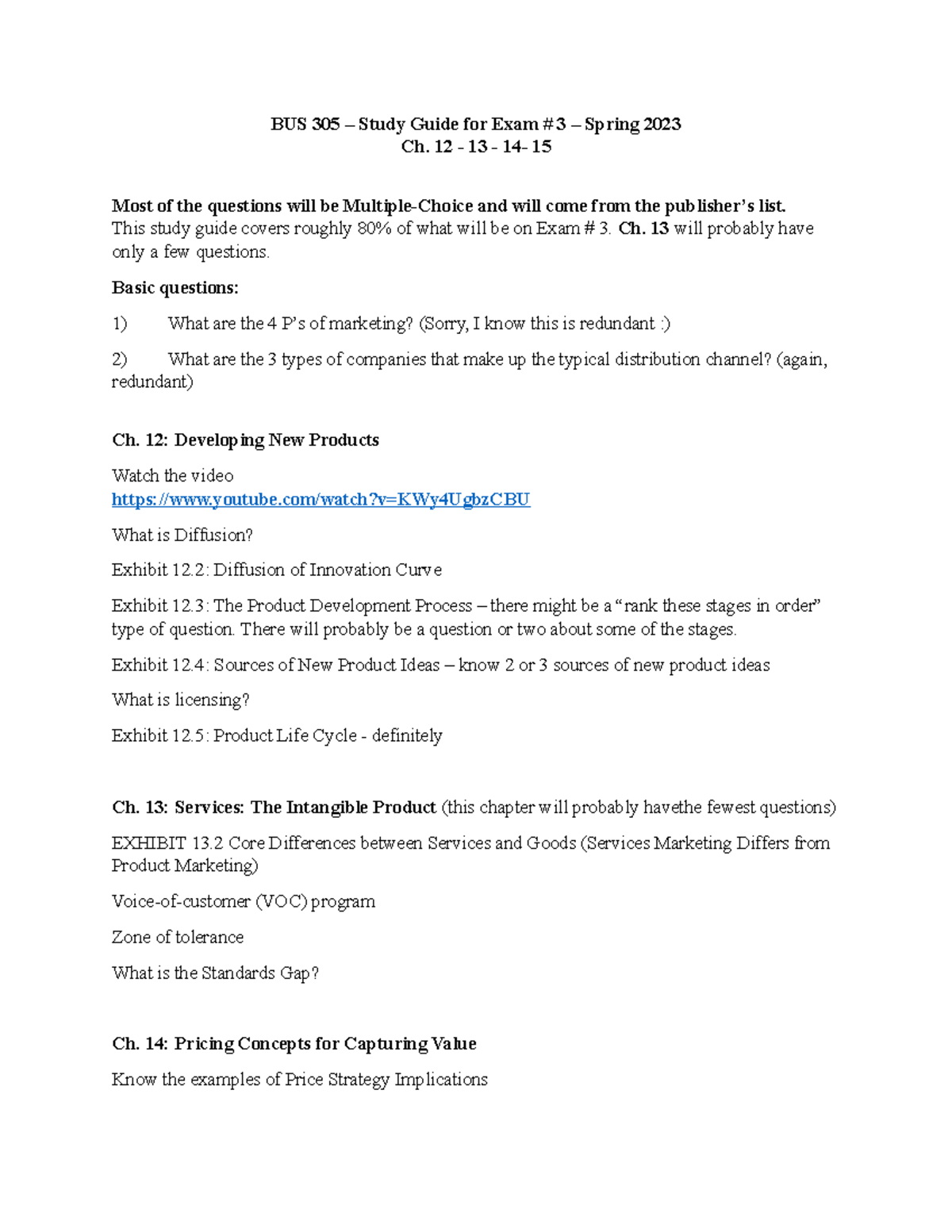 BUS 305 - Study Guide for Exam # 3 - Ch. 12 - 13 - 14- 15 - BUS 305 – Study Guide for Exam # 3 ...