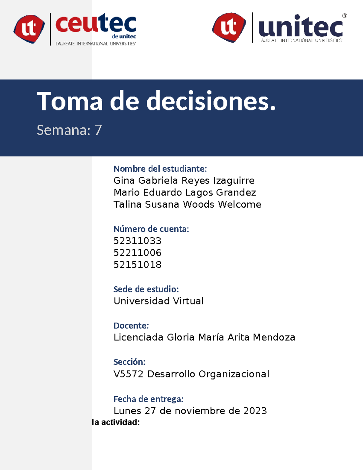 Toma de decisiones - adsada - Nombre del estudiante: Gina Gabriela ...