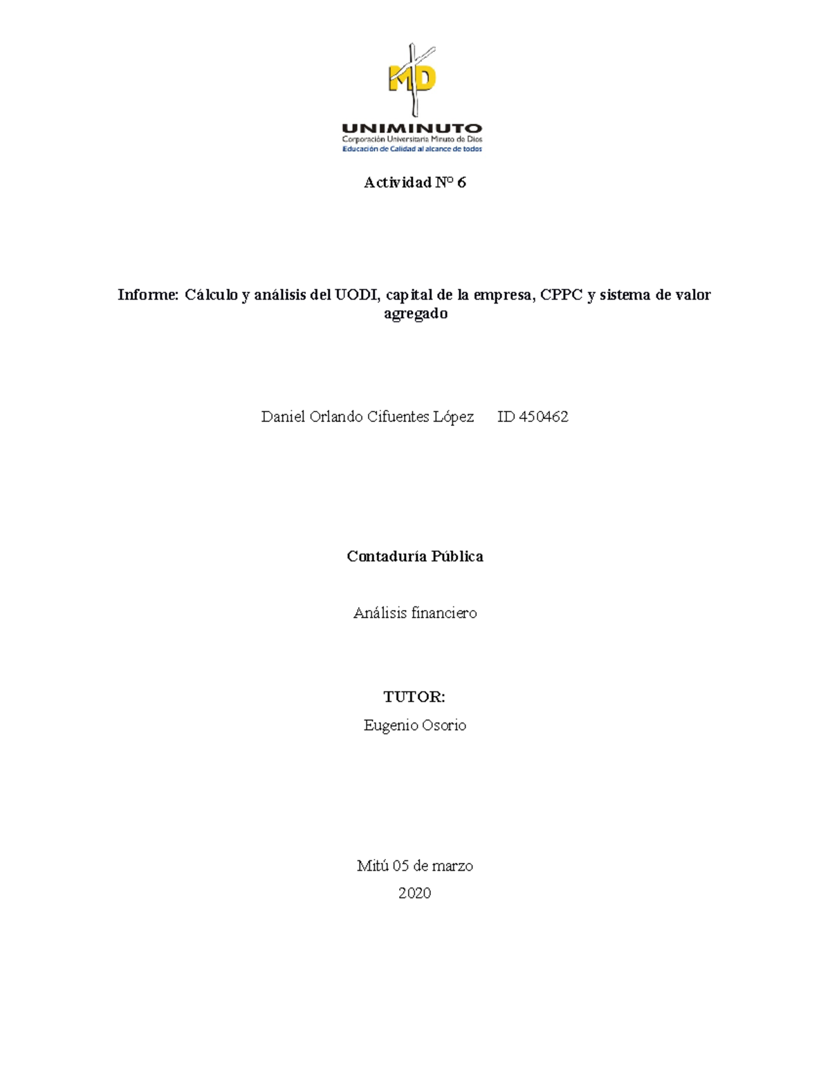 CALCULO Y ANALISIS DEL UODI - Actividad N° 6 Informe: Cálculo y ...