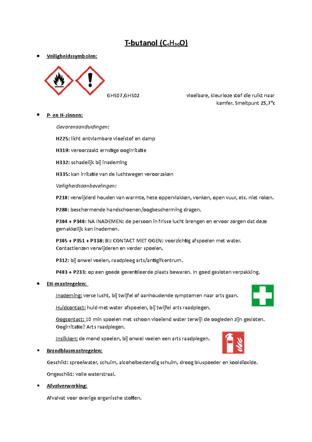 Voorbereiding practica 3 - T-butanol (C 4 H 10 O) Veiligheidssymbolen ...