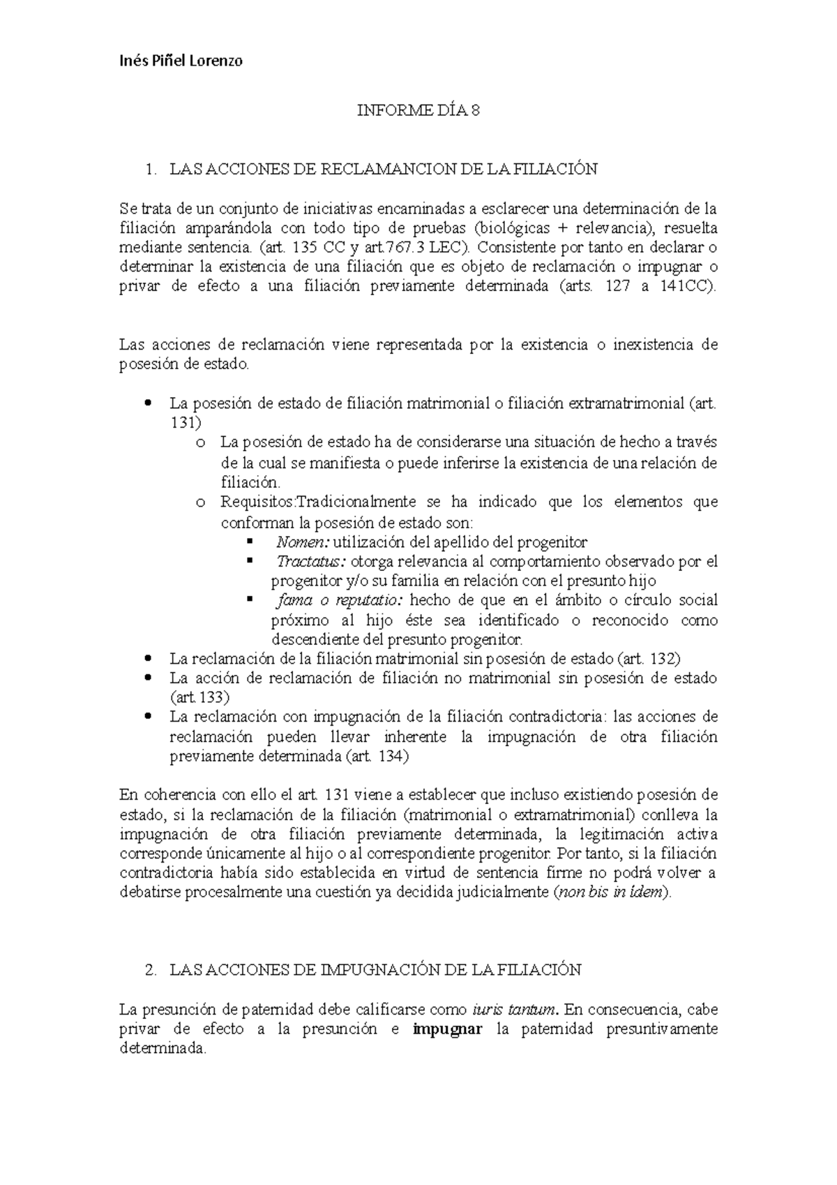 Acciones Filiacion copia - Inés Piñel Lorenzo INFORME DÍA 8 1. LAS ...
