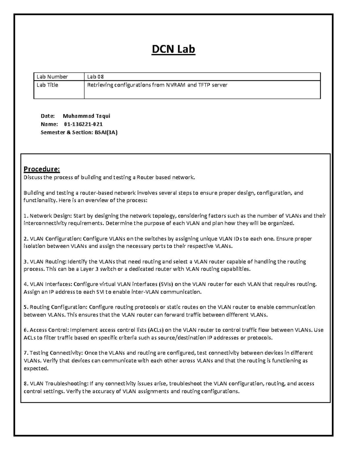 DCN lab 08 25052023 023010 pm - DCN Lab Date: Muhammad Taqui Name: 01-136221- Semester & - Studocu