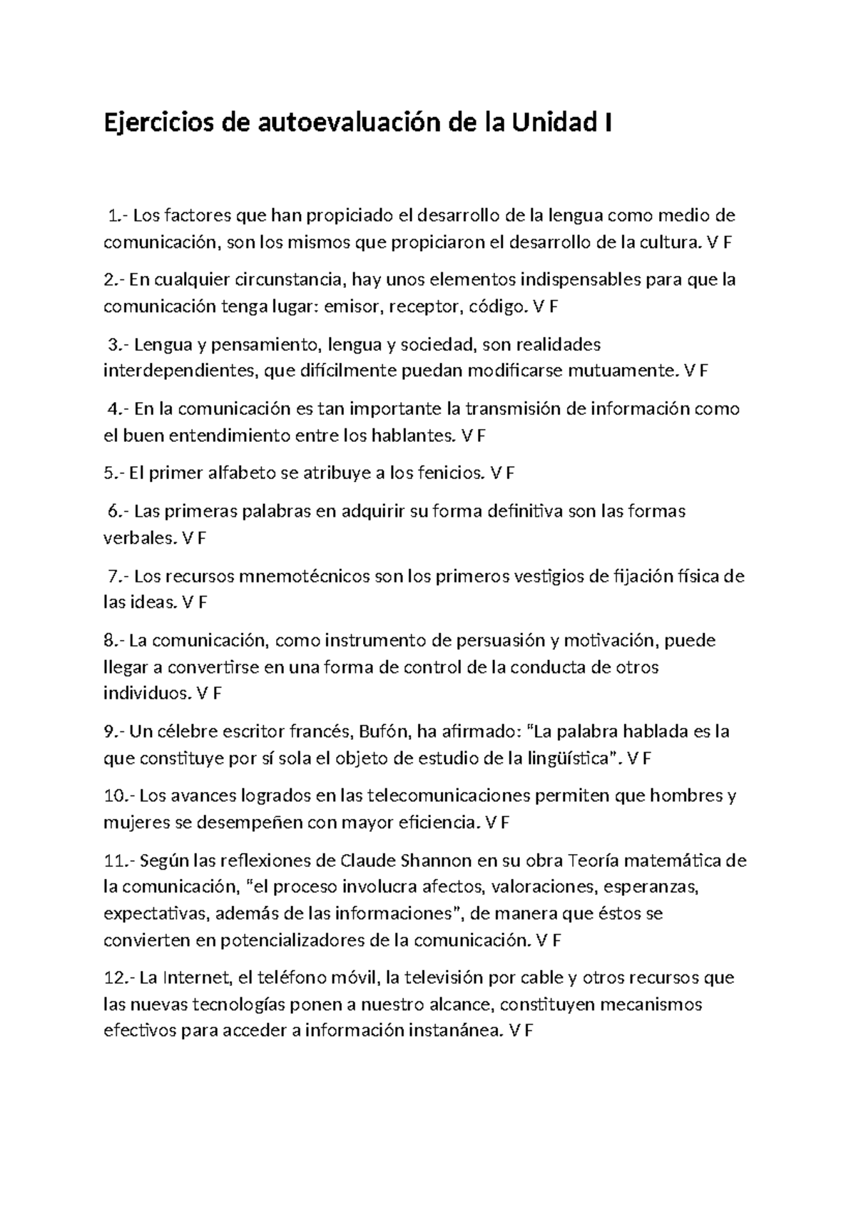 Ejercicios de autoevaluación de la Unidad I - Los factores que han propiciado el desarrollo de ...