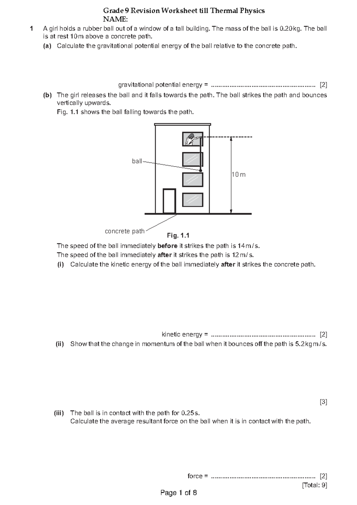 Physics: thermal energy practice paper - 1 A girl holds a rubber ball ...