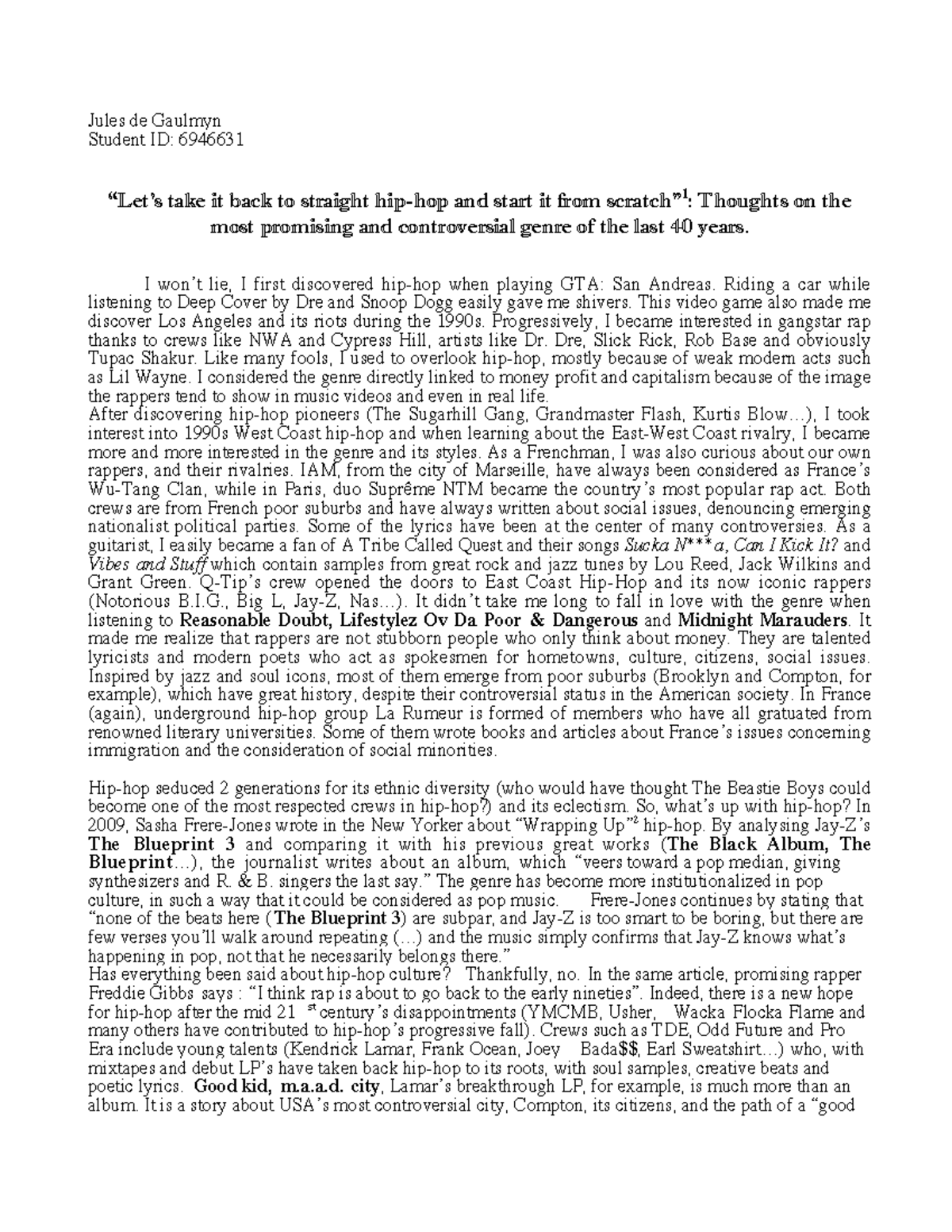 Essay - Hip Hop: Past, Present, Future, First Essay - Jules de Gaulmyn ...